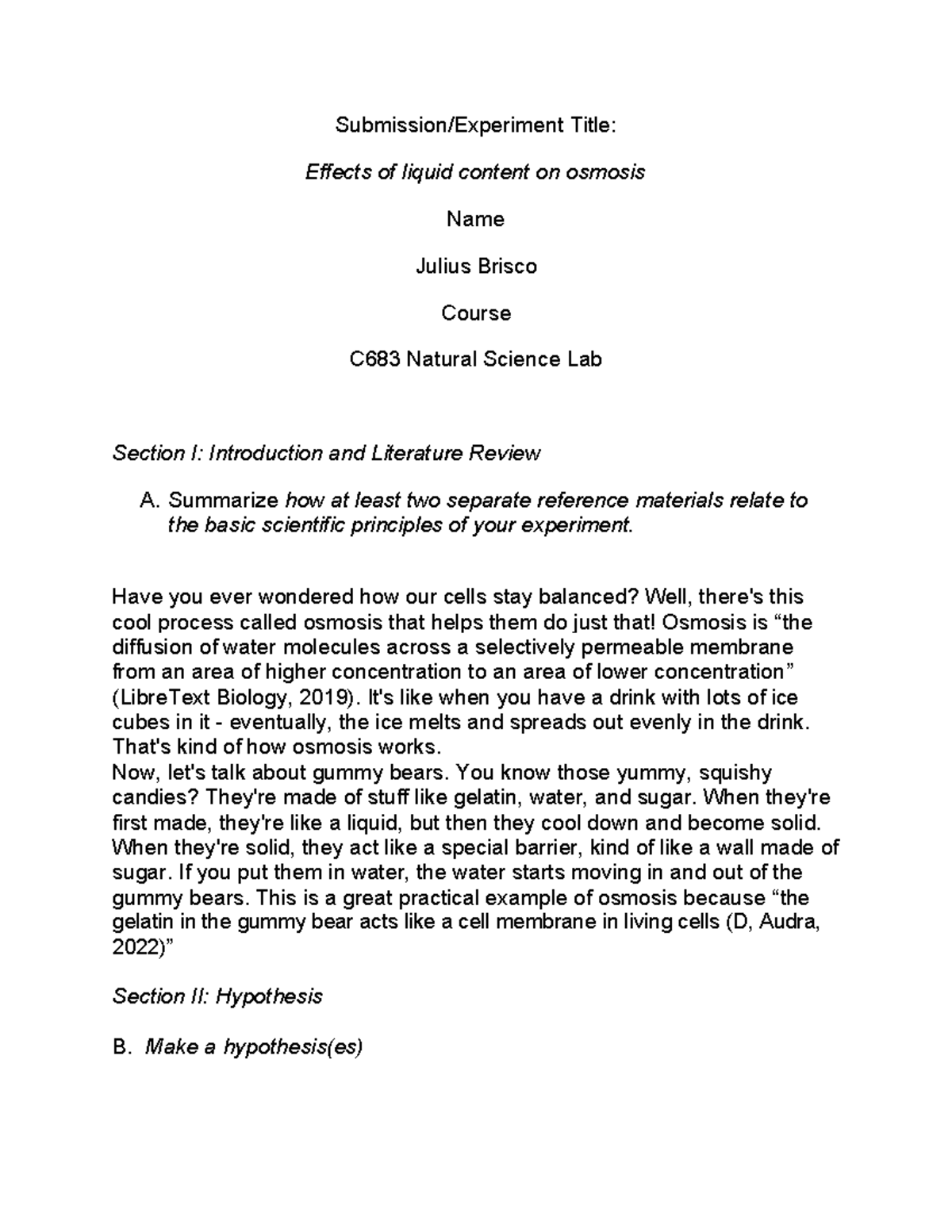 C683 - Osmosis Experiment - Submission/Experiment Title: Effects of ...