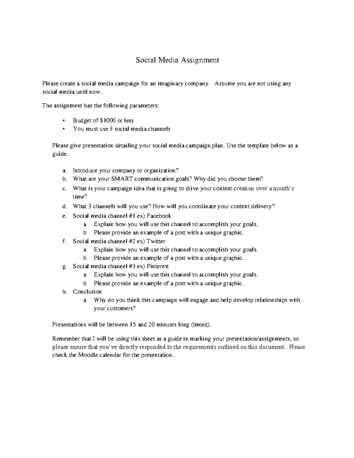Social Media Assignment - Social Media Assignment Please create a ...