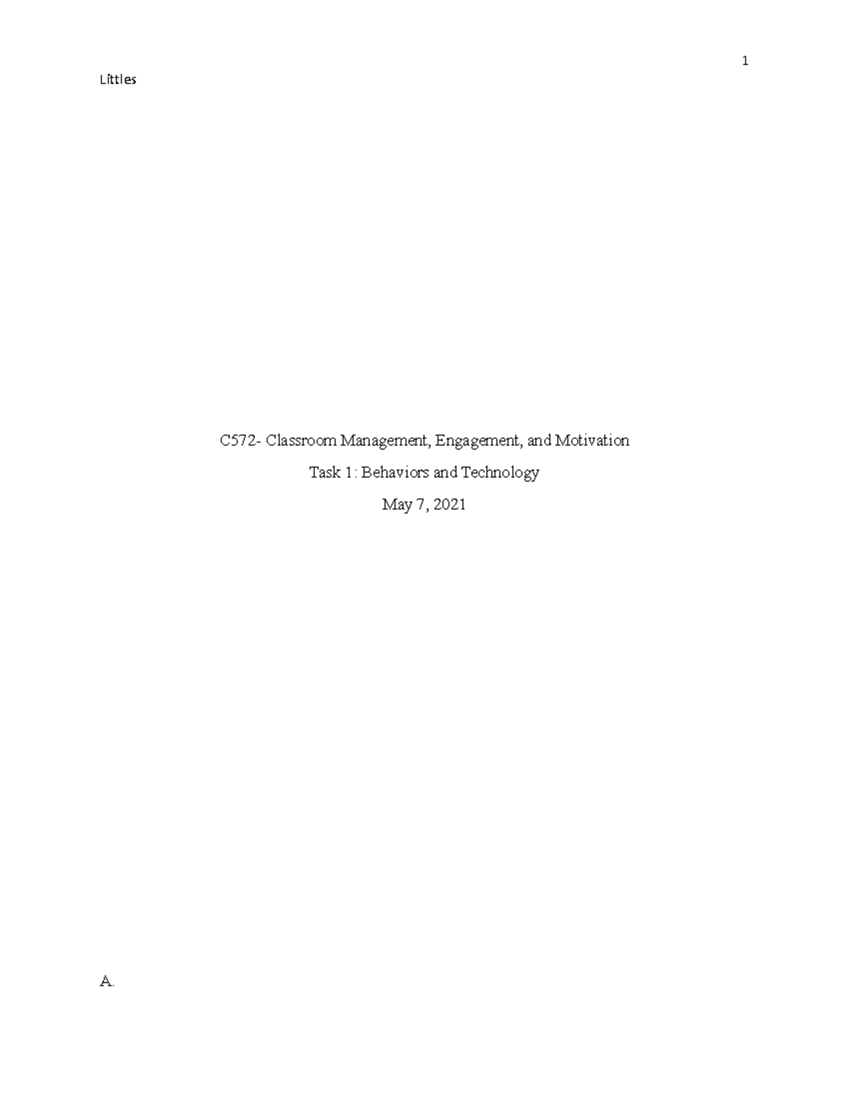 C572 task 1 - Task 1 assignment - Littles C572- Classroom Management ...