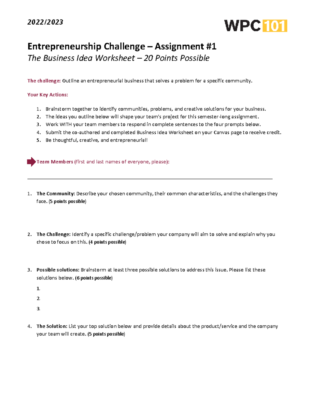 FA 22 Business Idea 1 Entrep Challenge - 2022/202 3 Entrepreneurship Challenge – Assignment The ...