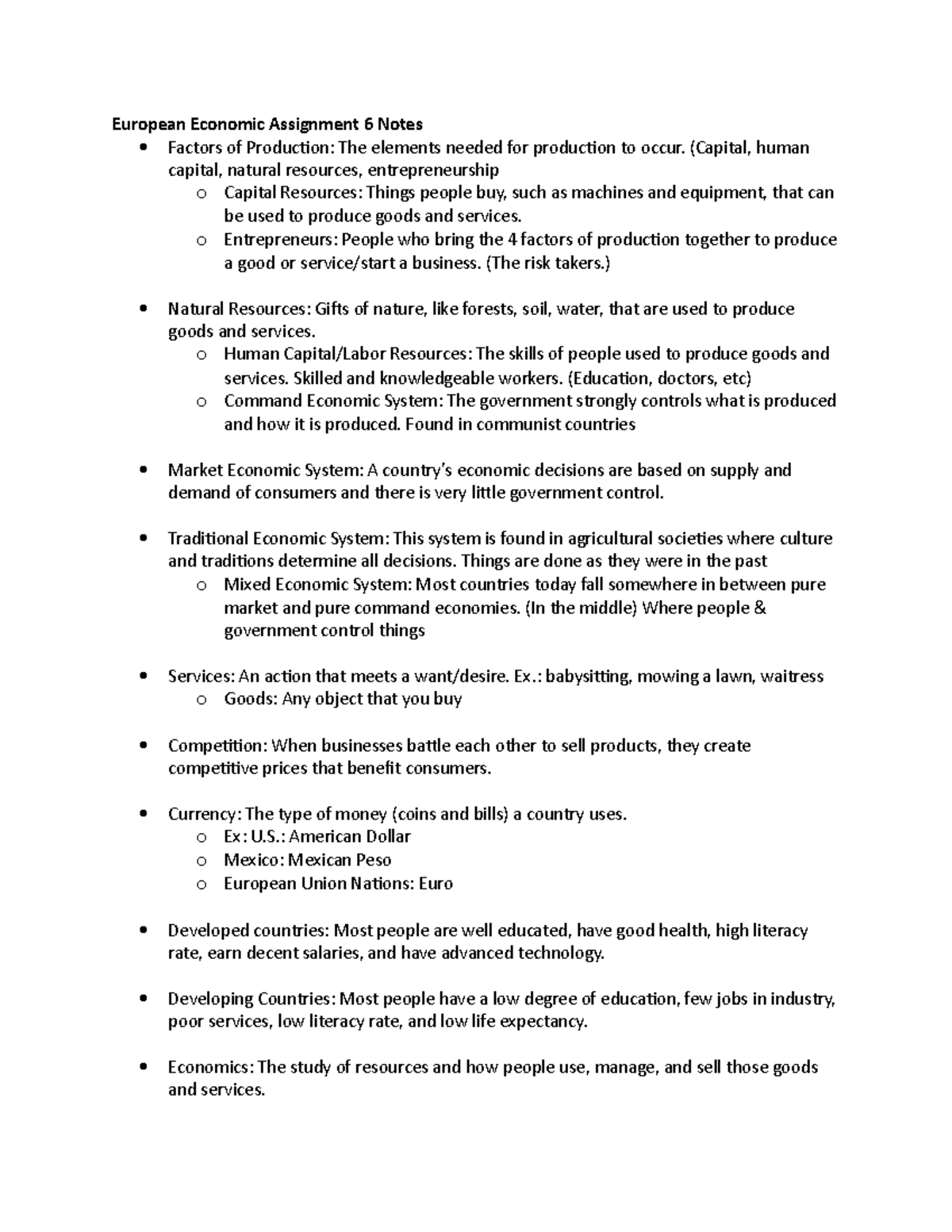European Economic Assignment 6 Notes - (Capital, human capital, natural ...