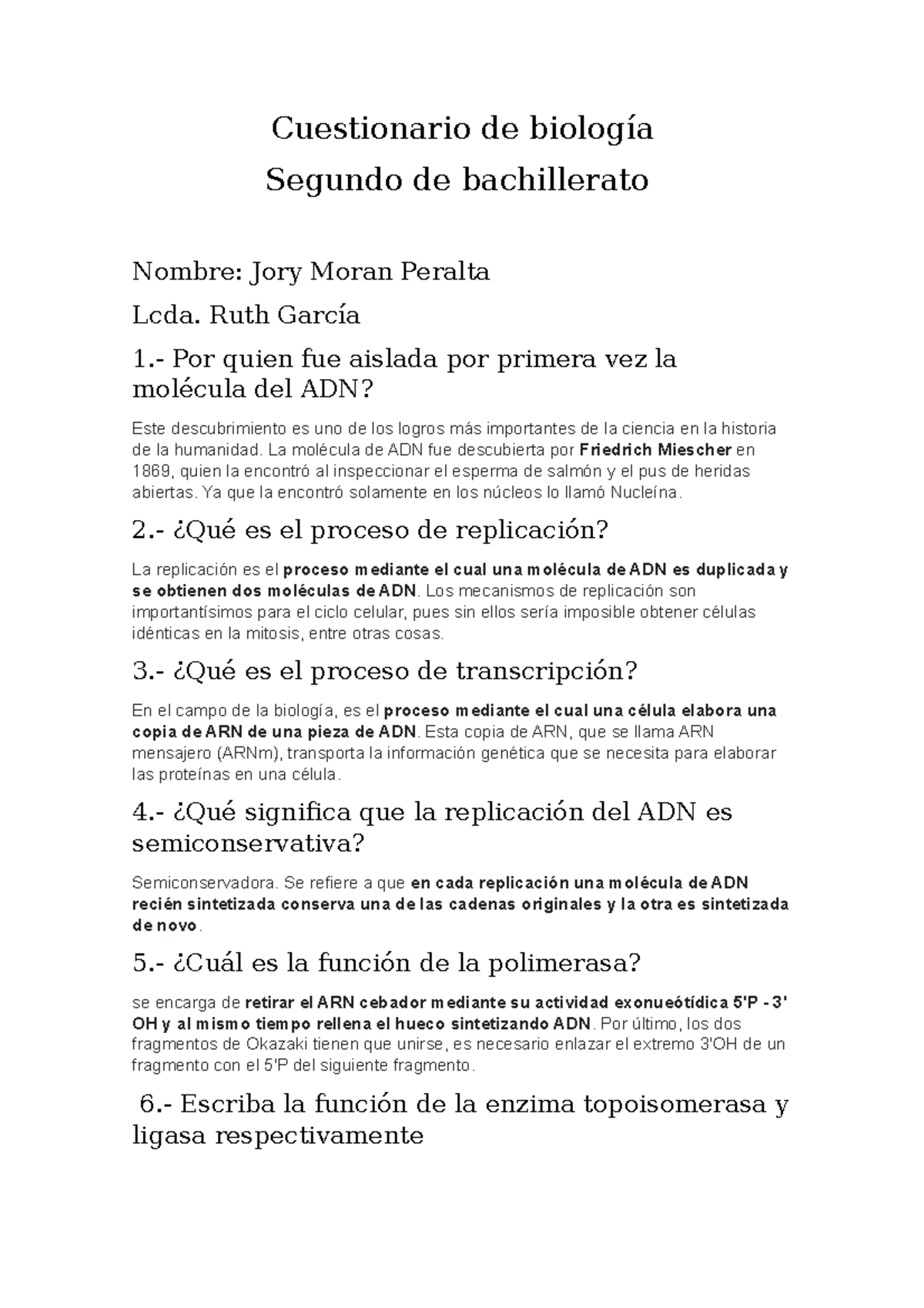 Cuestionario de biología - Cuestionario de biología Segundo de bachillerato Nombre: Jory Moran ...