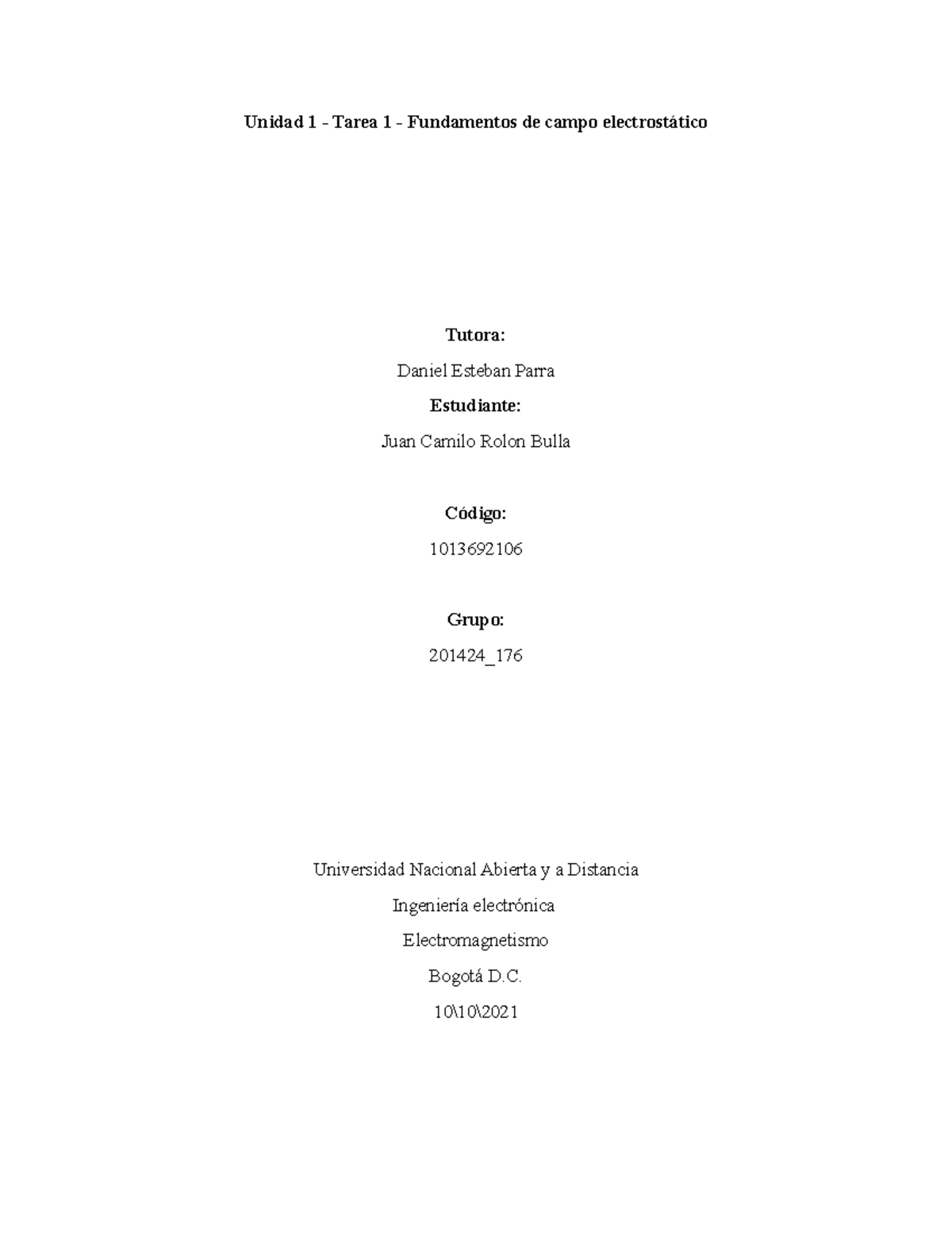 T1 2014 24 176 Juan Rolon 1 - Unidad 1 - Tarea 1 - Fundamentos de campo ...