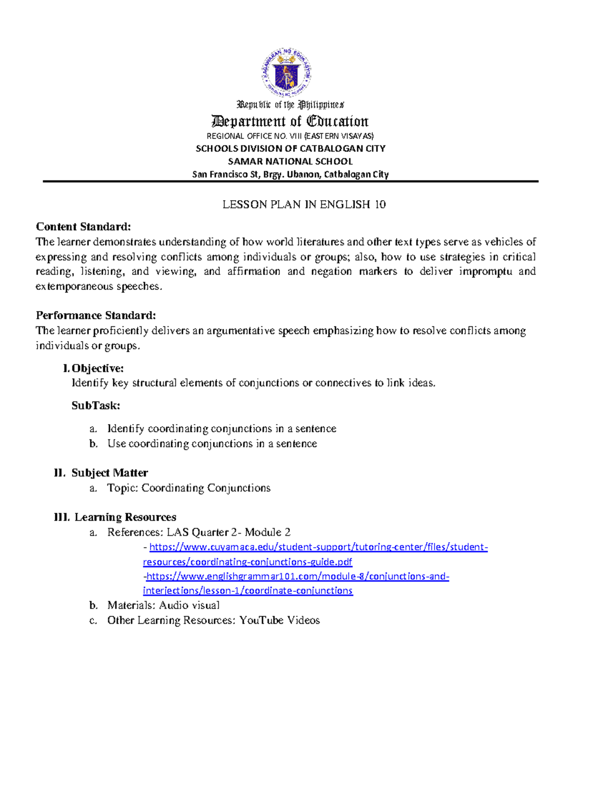 Lesson PLAN coordinating conjunction - Republic of the Philippines ...