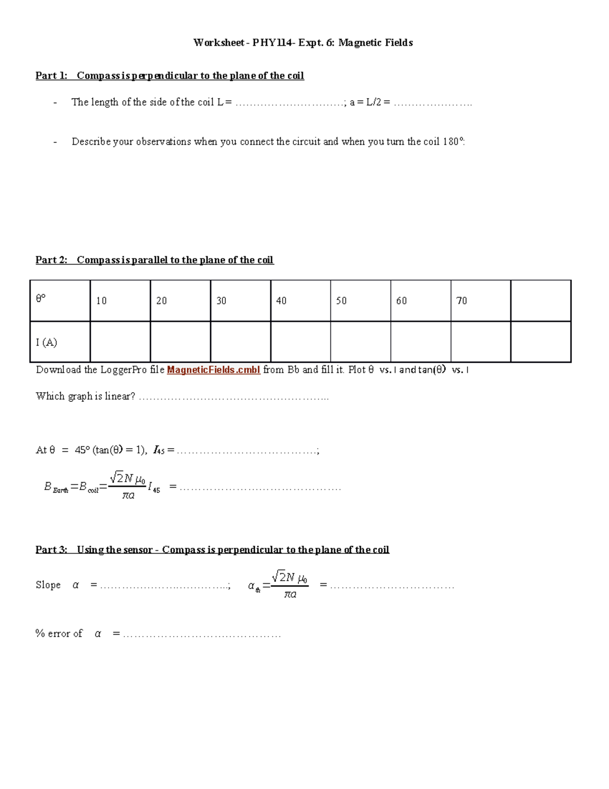 Worksheet-PHY114 Expt 6 Magnetic Fields - Worksheet - PHY114- Expt. 6 ...