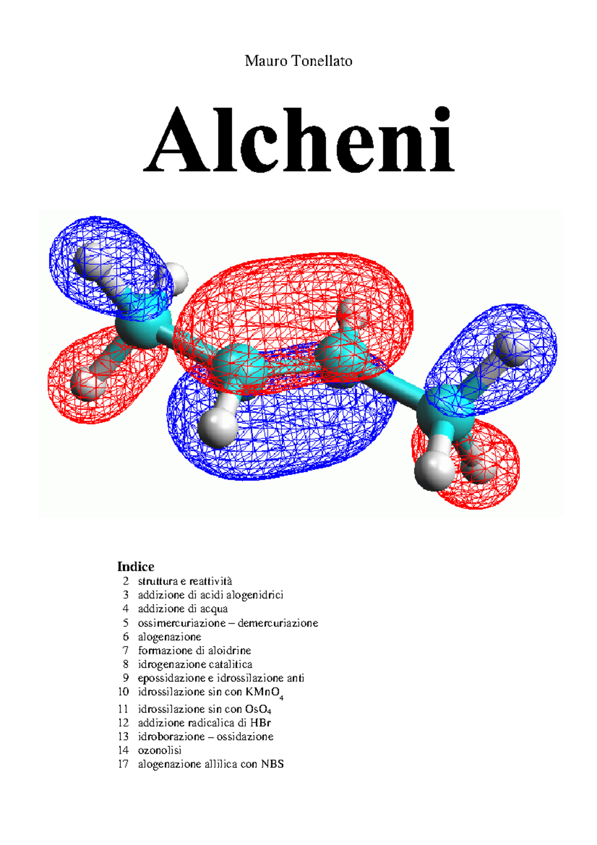 Alcheni - Mauro Tonellato Indice 2 struttura e reattività 3 addizione ...