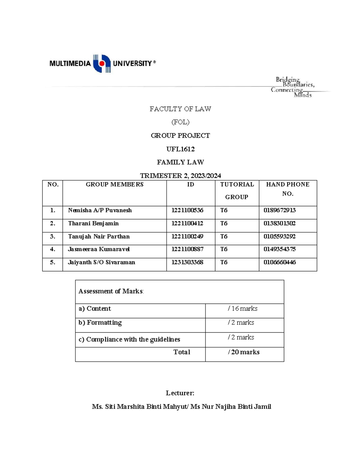 T6 Q5 - Gd lck - FACULTY OF LAW (FOL) GROUP PROJECT UFL FAMILY LAW TRIMESTER 2, 2023/ NO. GROUP ...