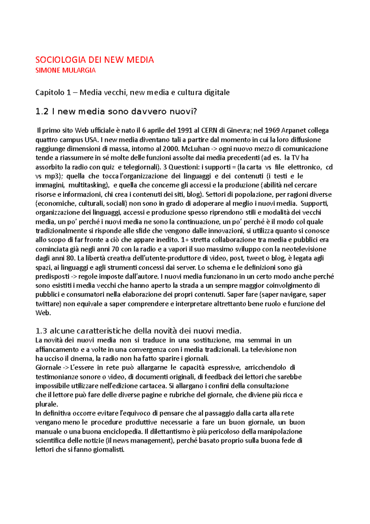 Sociologia dei New Media - SOCIOLOGIA DEI NEW MEDIA SIMONE MULARGIA ...