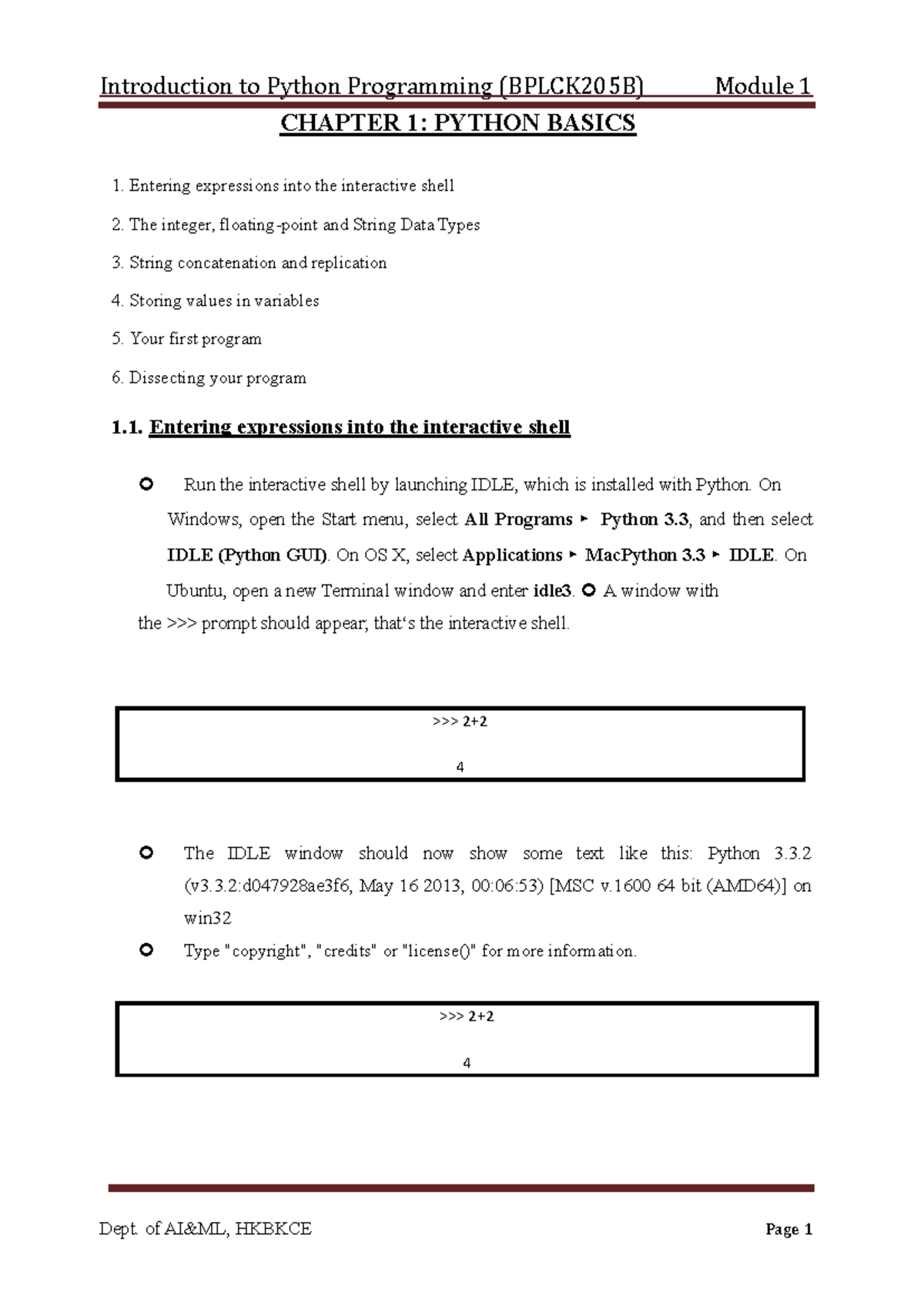 Module 1 Python 14 - CHAPTER 1: PYTHON BASICS 1. Entering expressions ...
