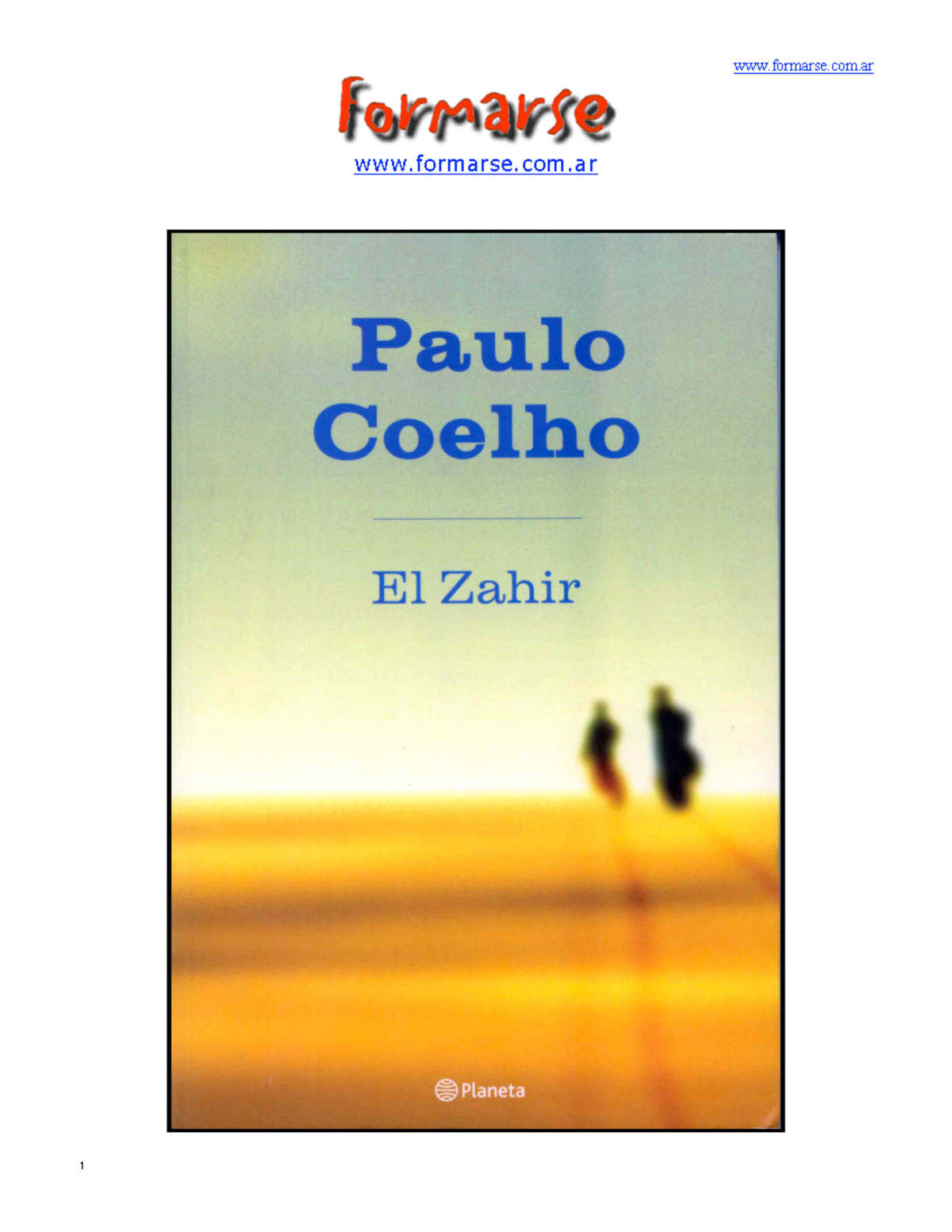El Zahir Coelho Paulo - LIBRO - formarse.com EL ZAHIR – PAULO COELHO ...