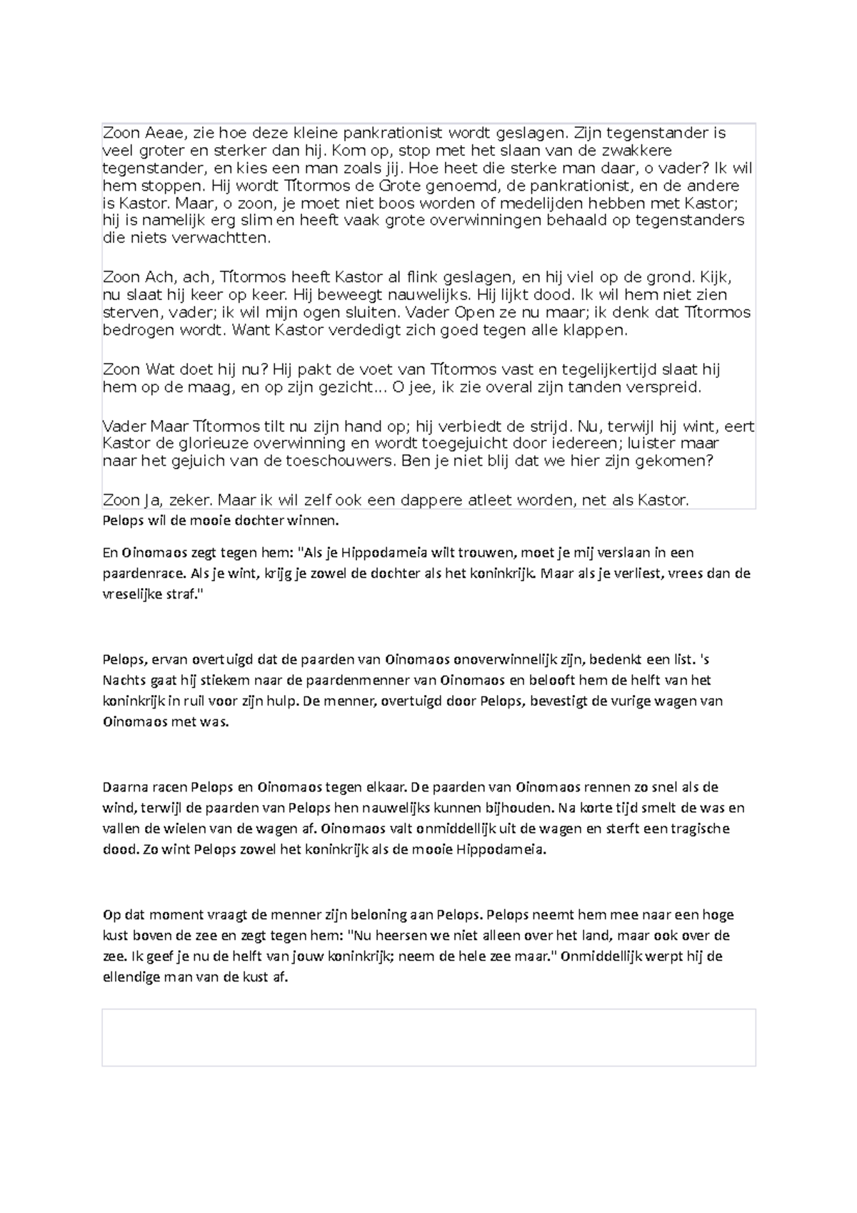 Grieks teksten - Zoon Aeae, zie hoe deze kleine pankrationist wordt ...