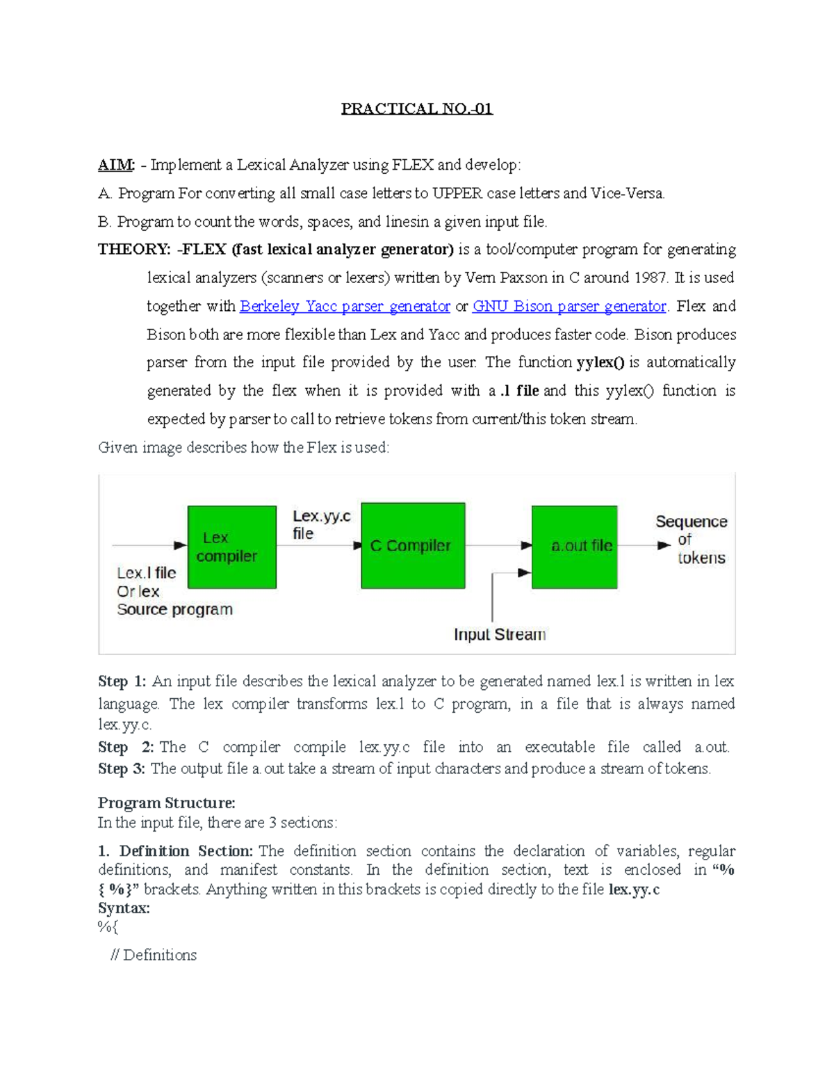 Implement a Lexical Analyzer using FLEX and develop: - PRACTICAL NO.- AIM: - Implement a Lexical ...