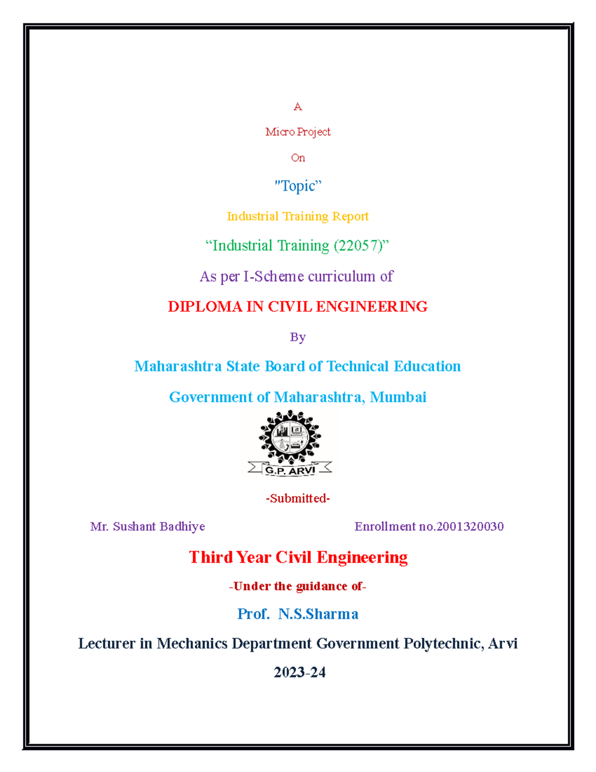 Wre mp - micro project - A Micro Project On "Topic” Industrial Training ...