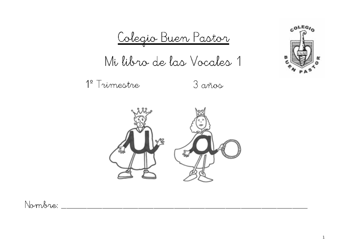 Mi librito de las vocales 1 2 - Colegio Buen Pastor Mi libro de las ...