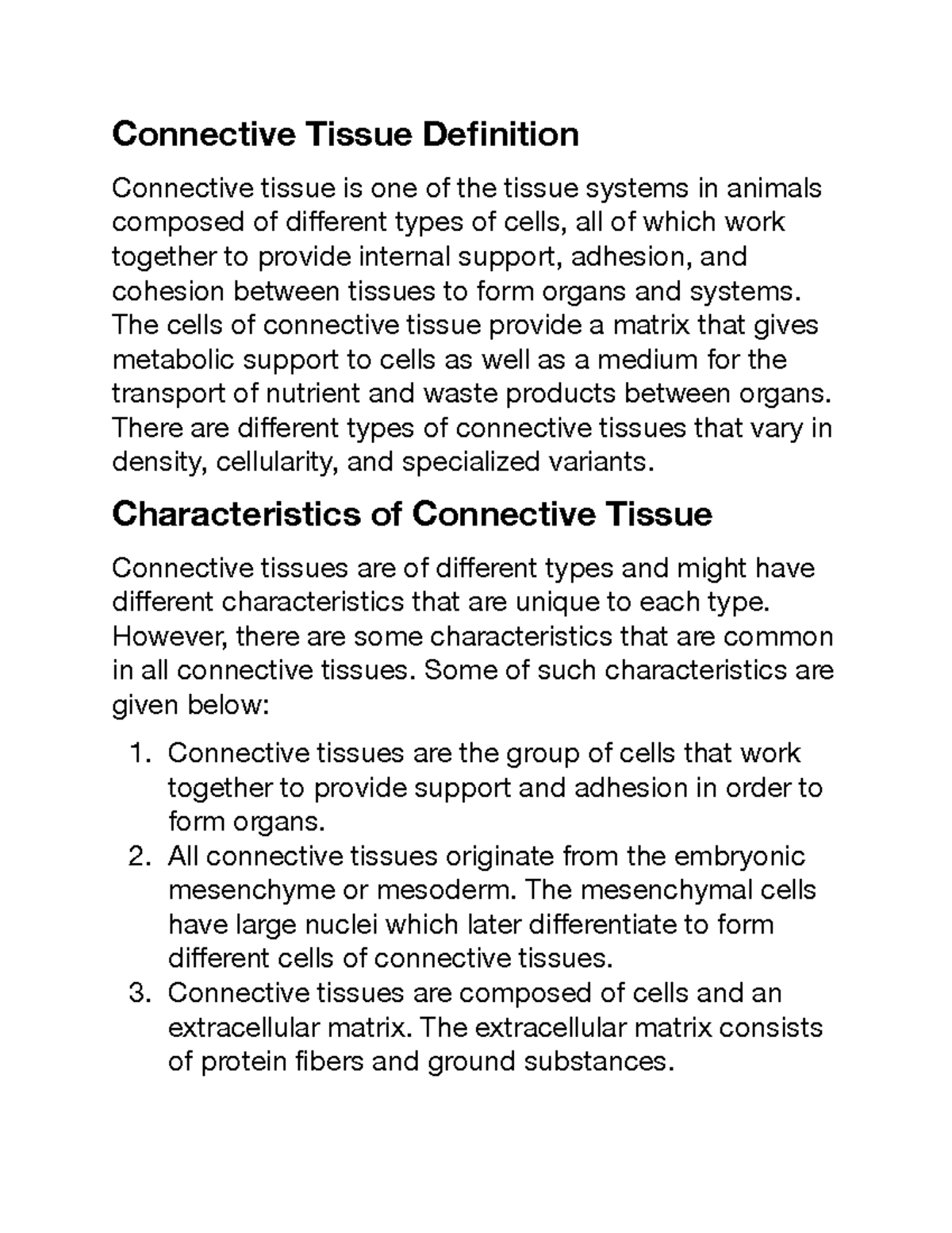 Bio 19 - Notes - Connective Tissue Definition Connective tissue is one ...