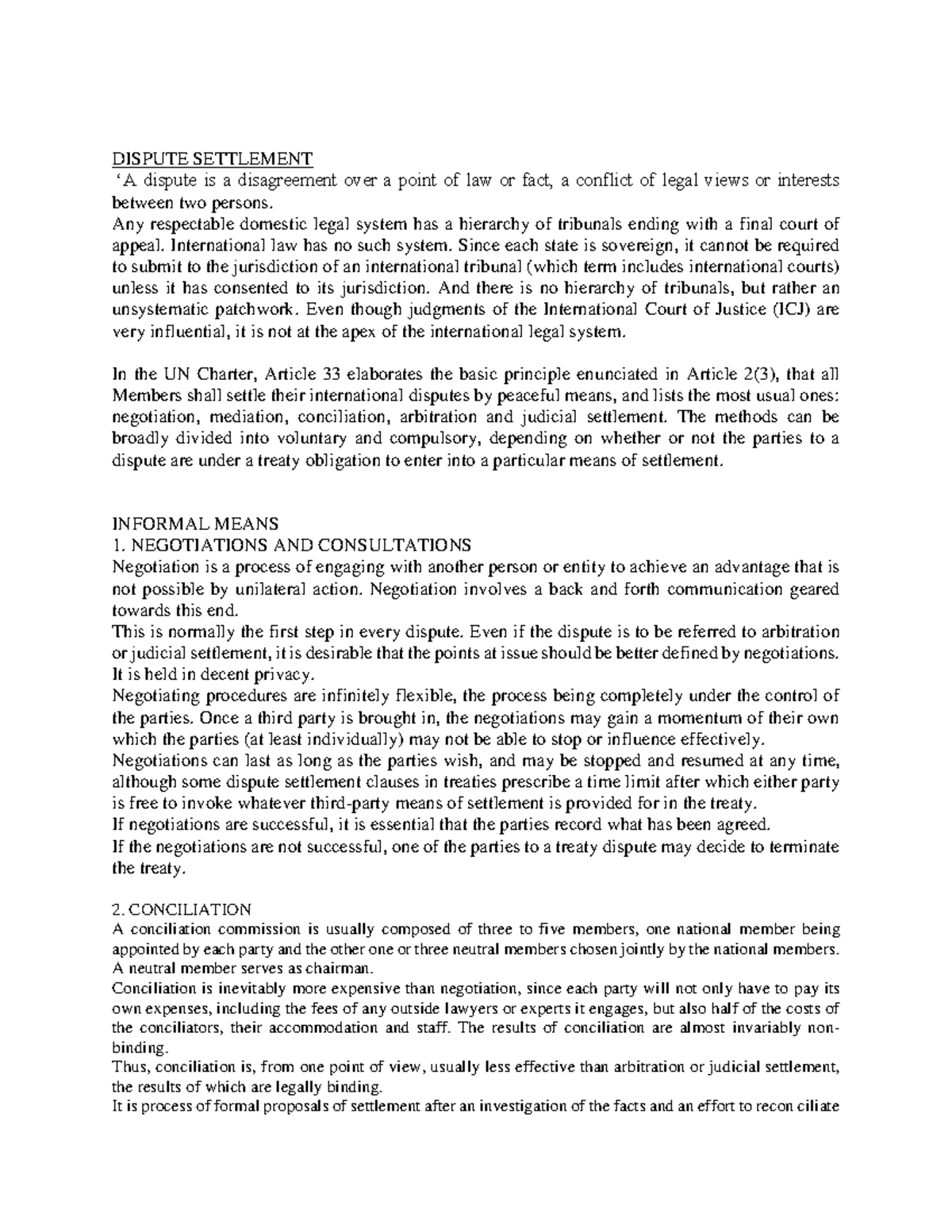 Dispute Settlement - Law course - DISPUTE SETTLEMENT ‘A dispute is a ...