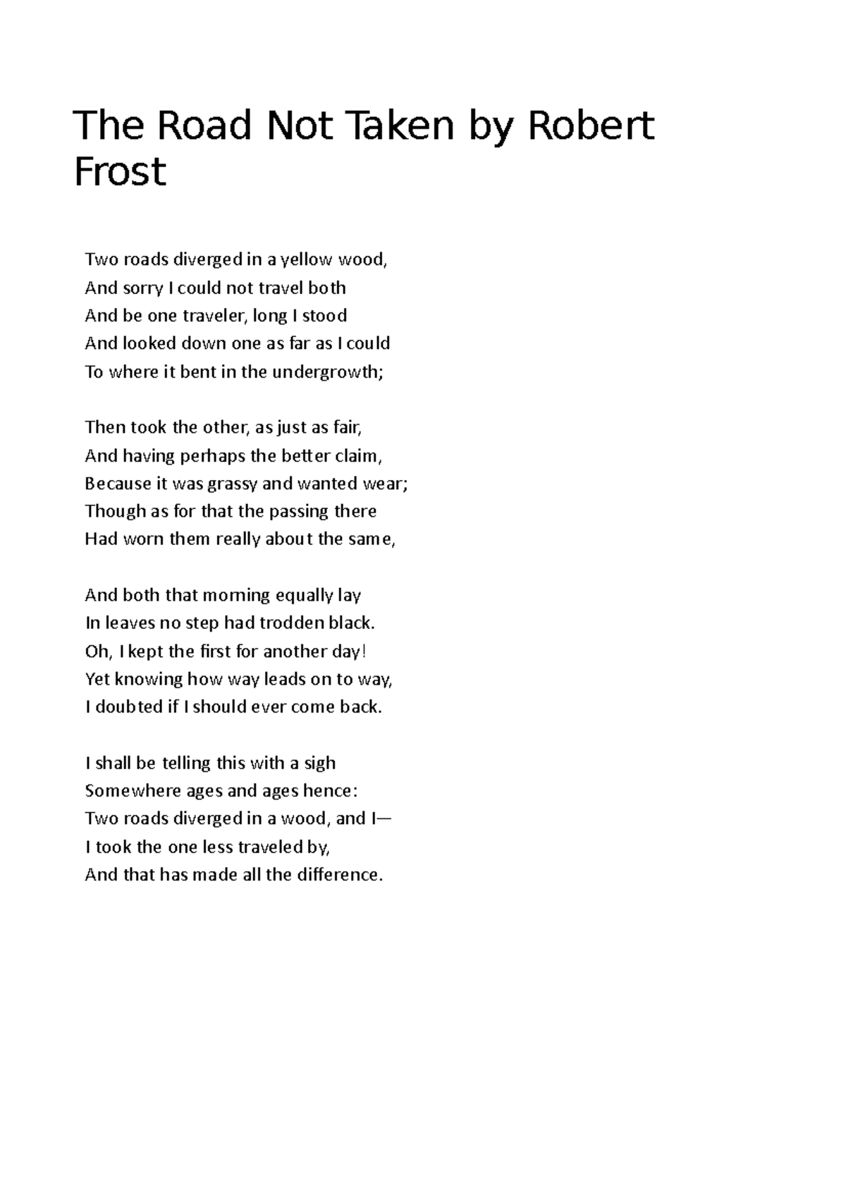 The Road Not Taken by Robert Frost - The Road Not Taken by Robert Frost ...