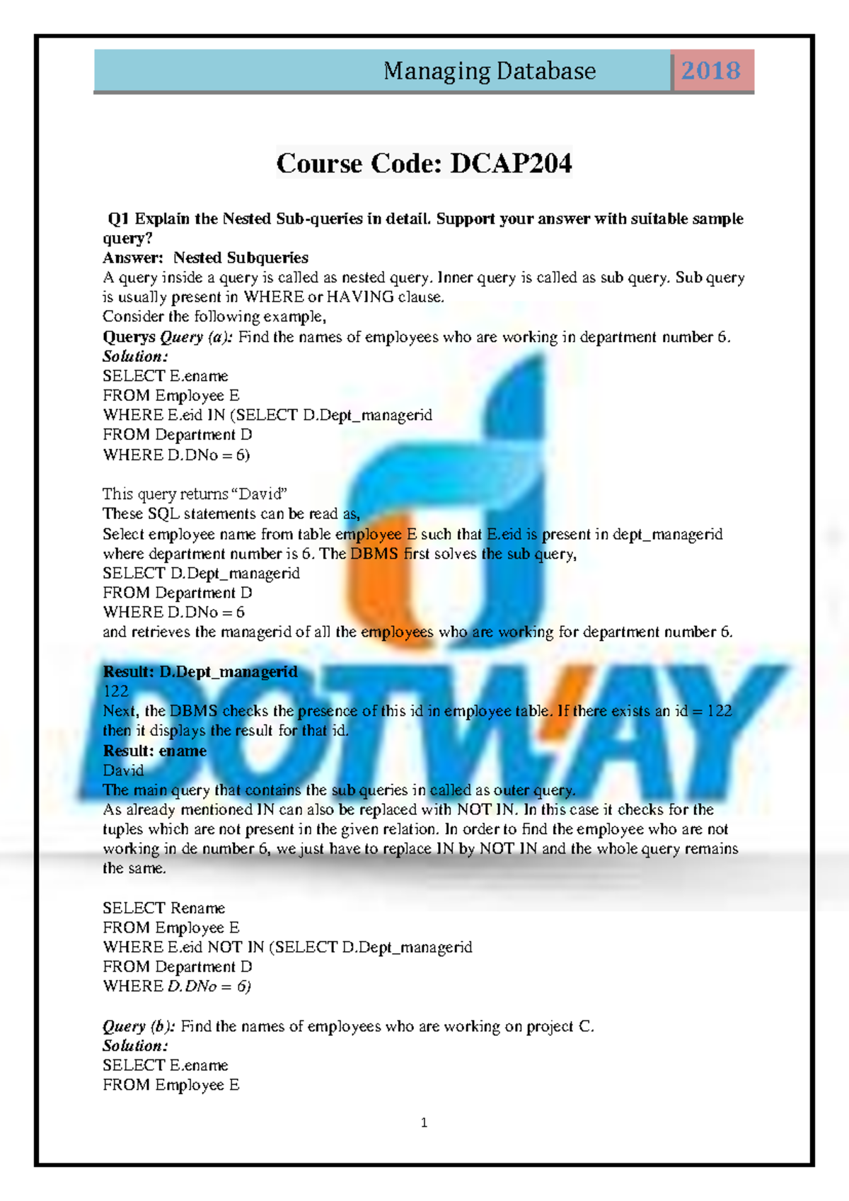 DCAP 204 Managing Database - Course Code: DCAP Q1 Explain the Nested ...