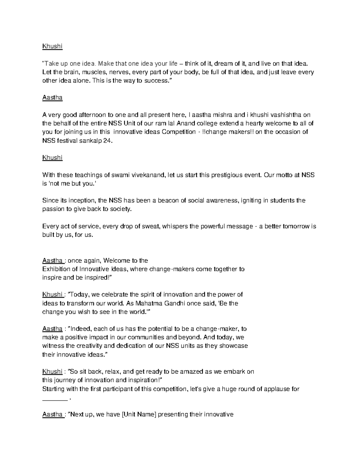 Anchoring script sample - Khushi “Take up one idea. Make that one idea ...