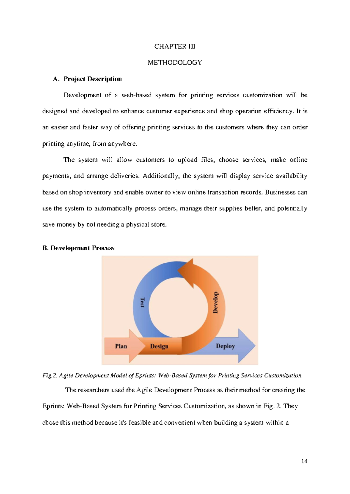 Chapter 3 - CHAPTER III METHODOLOGY A. Project Description Development ...