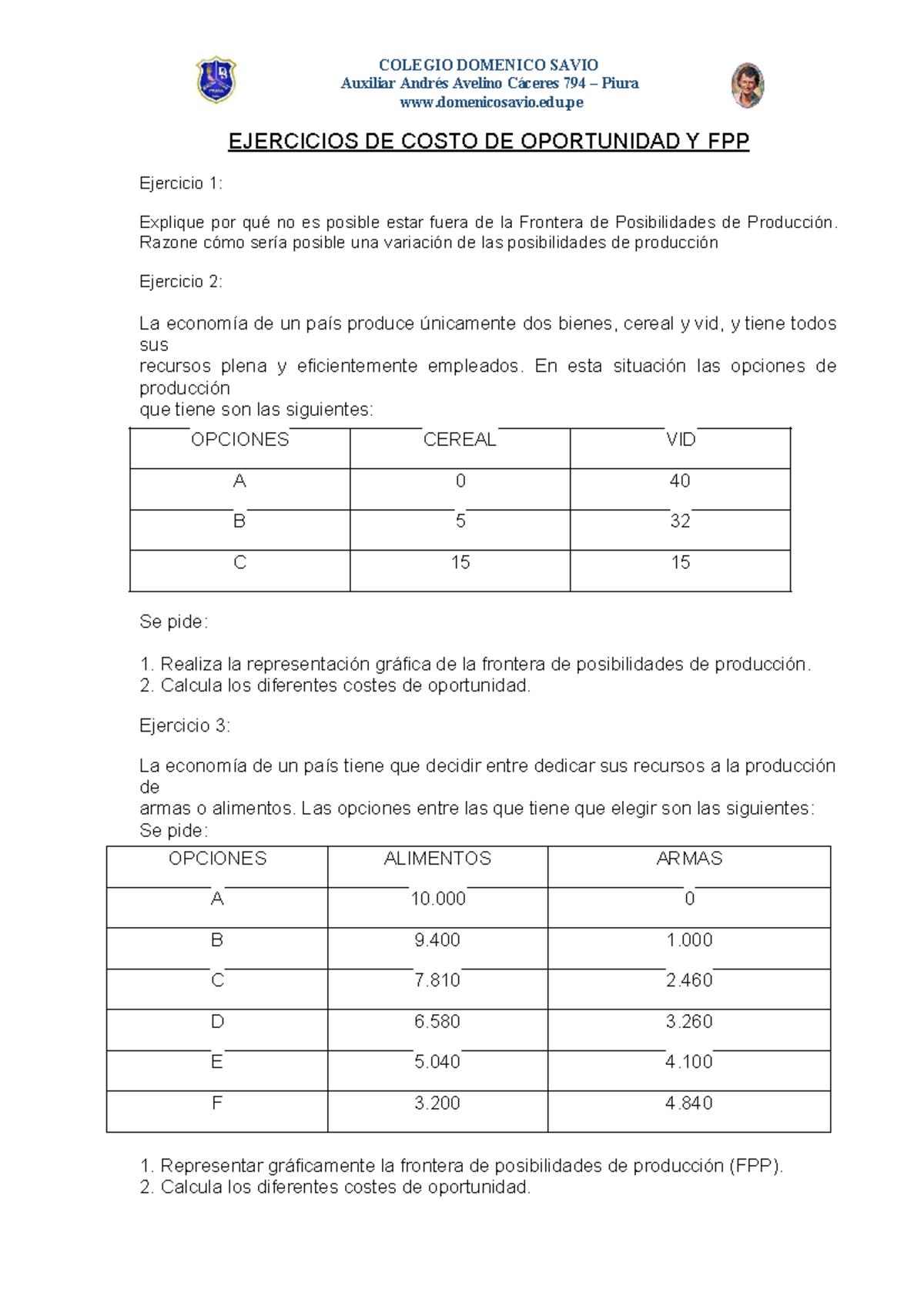 Ejercicios DE Costo DE Oportunidad Y FPP - COLEGIO DOMENICO SAVIO ... Ejercicios DE Costo DE Oportunidad Y FPP - COLEGIO DOMENICO SAVIO ...