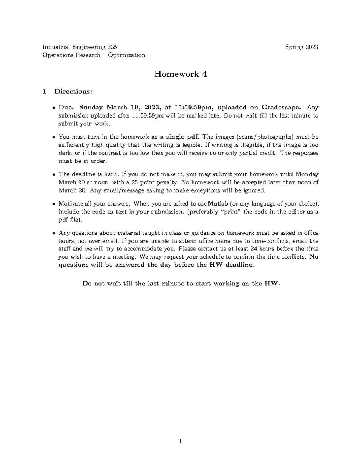 Homework 4 Questions - HW 4 Qs - Industrial Engineering 335 Spring 2023 ...