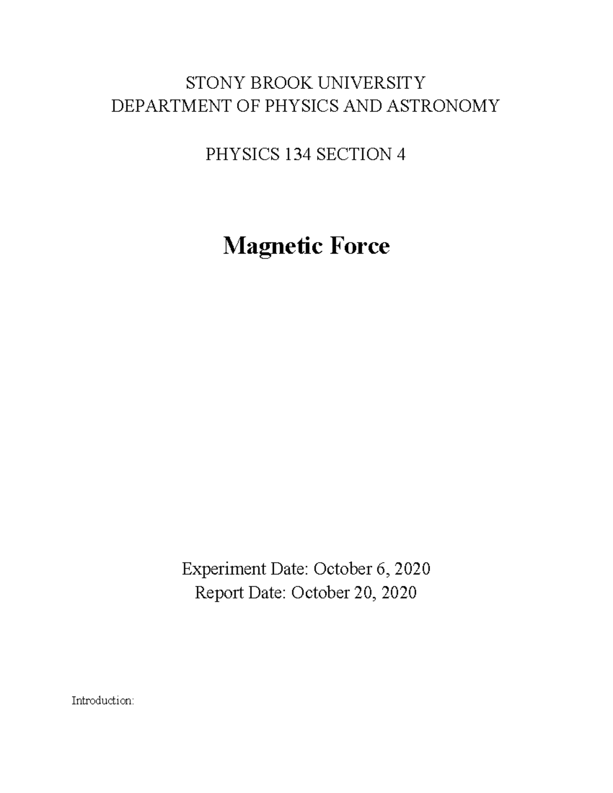 Magnetic Force Lab - STONY BROOK UNIVERSITY DEPARTMENT OF PHYSICS AND ...