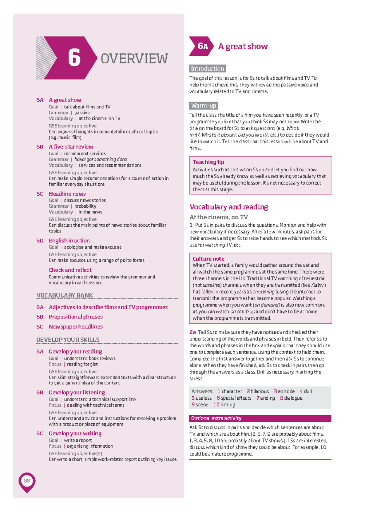 Unit 6 - road map B1 - 6 OVERVIEW 6A A great show Goal | talk about ...