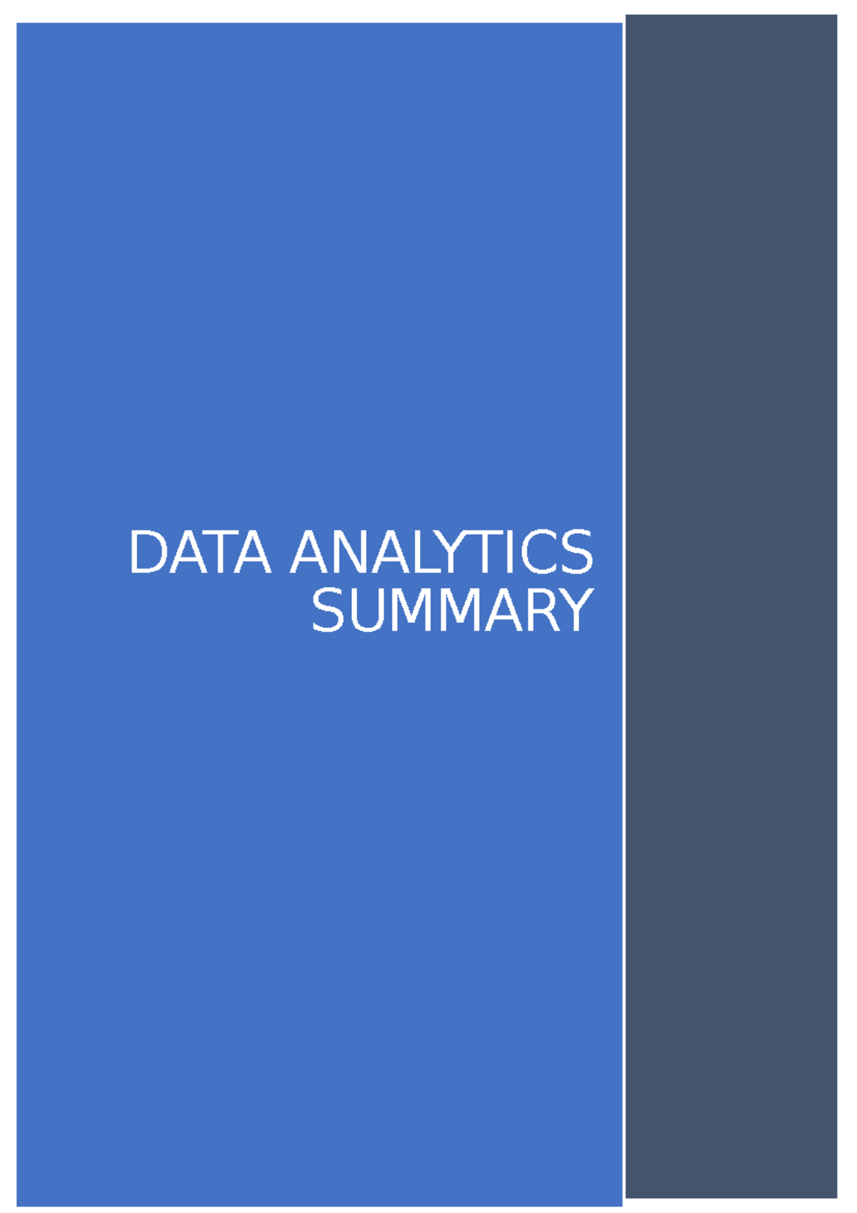 Data analytics summary - DATA ANALYTICS SUMMARY Table of Contents ...