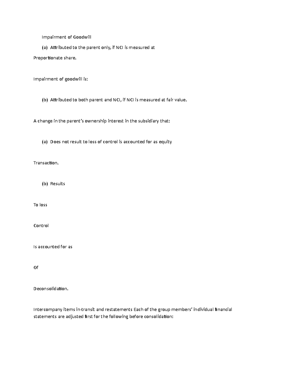 Impairment of Goodwill - Impairment of goodwill is: (b) Attributed to ...