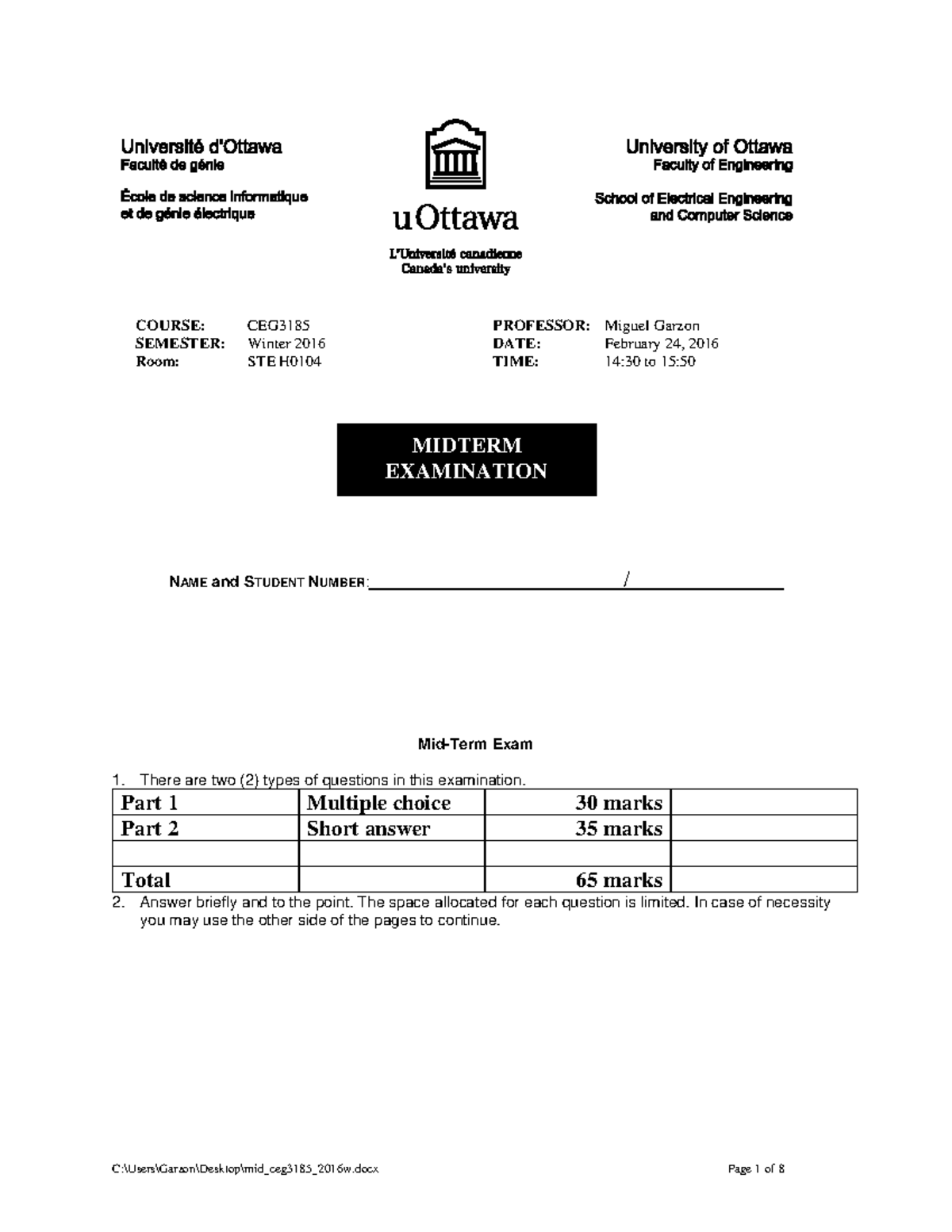 Tutorial 5 (Midterm from 2016 ) - COURSE: CEG3185 PROFESSOR: Miguel ...