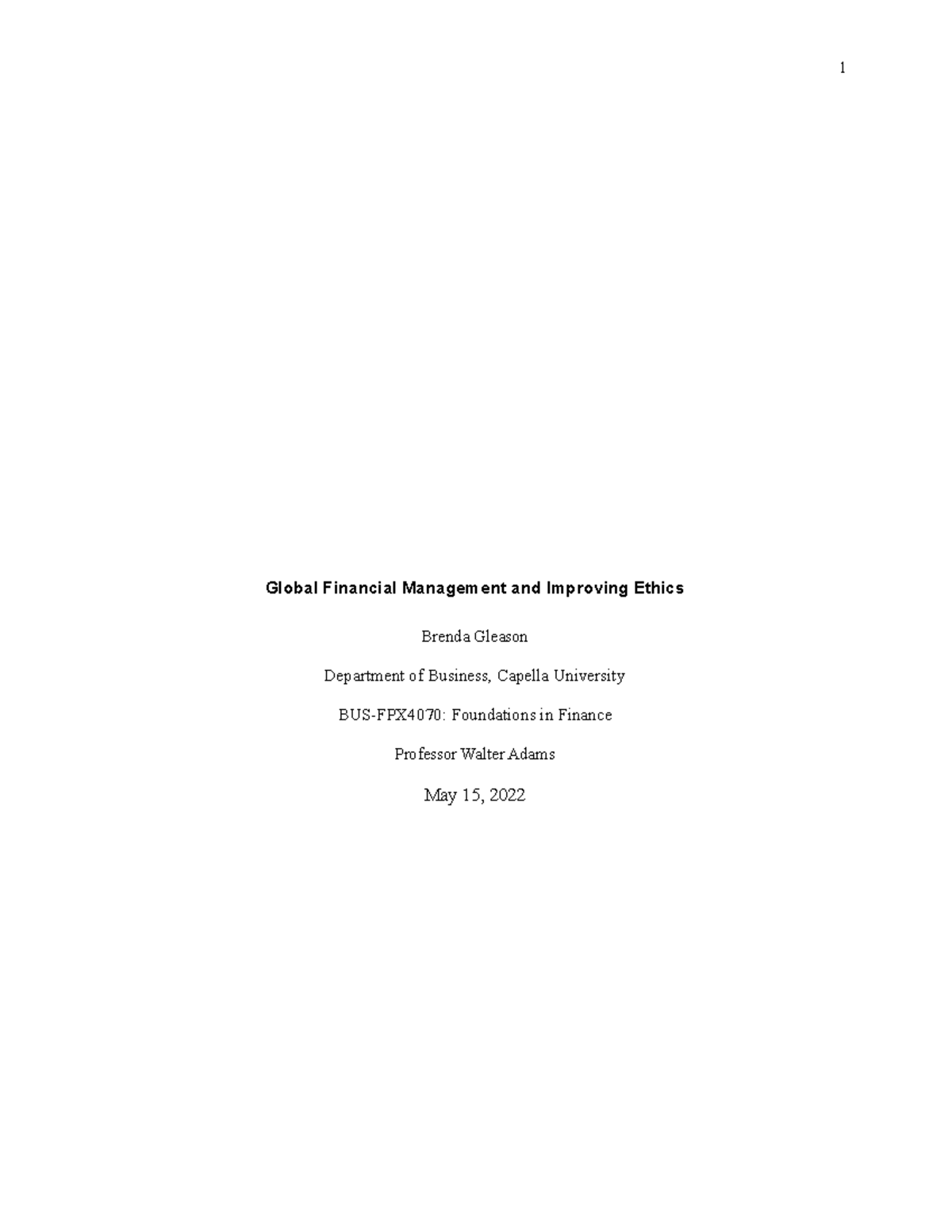 BUS-FPX4070 Gleason Brenda Assessment 9-1 - Global Financial Management ...