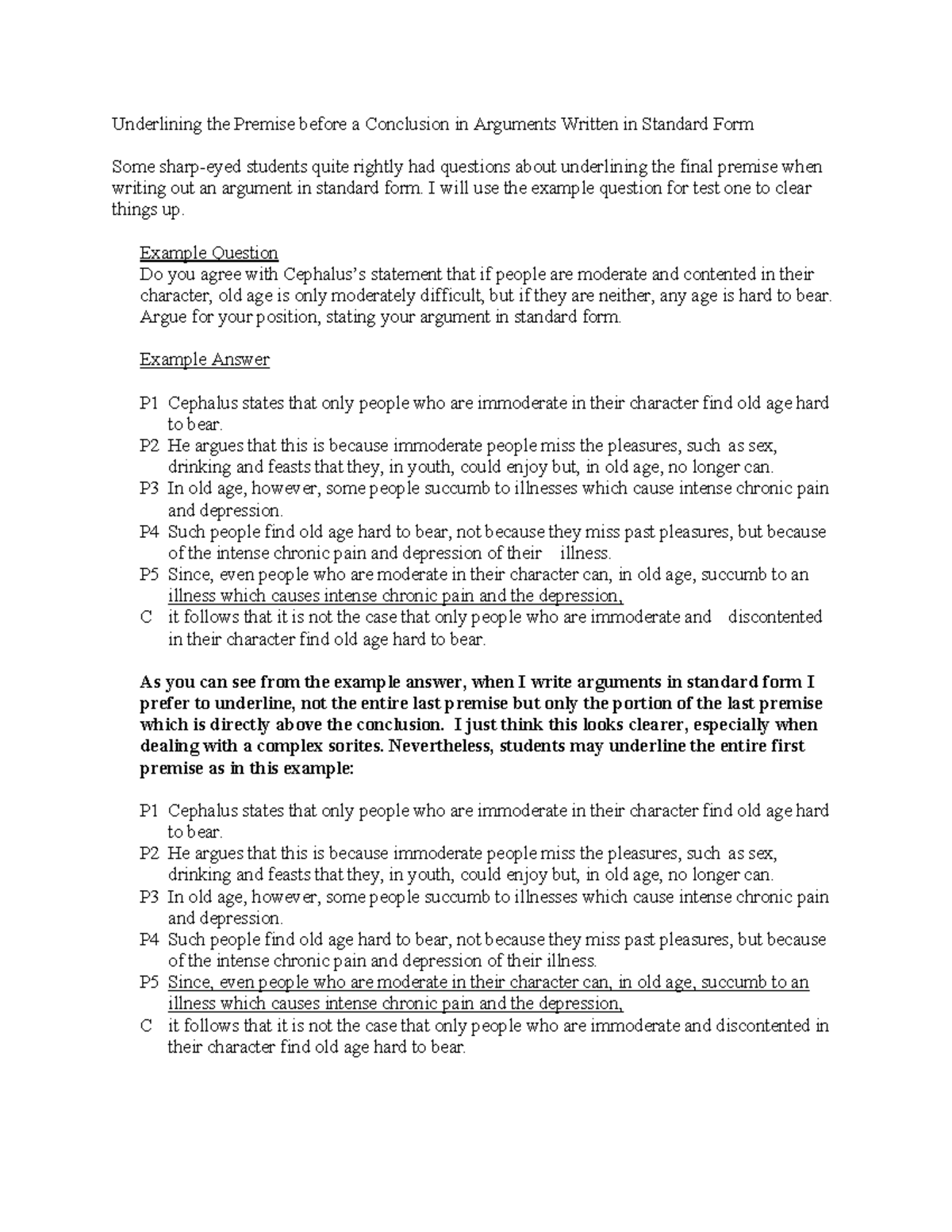 Arguments Written in Standard Form - I will use the example question ...