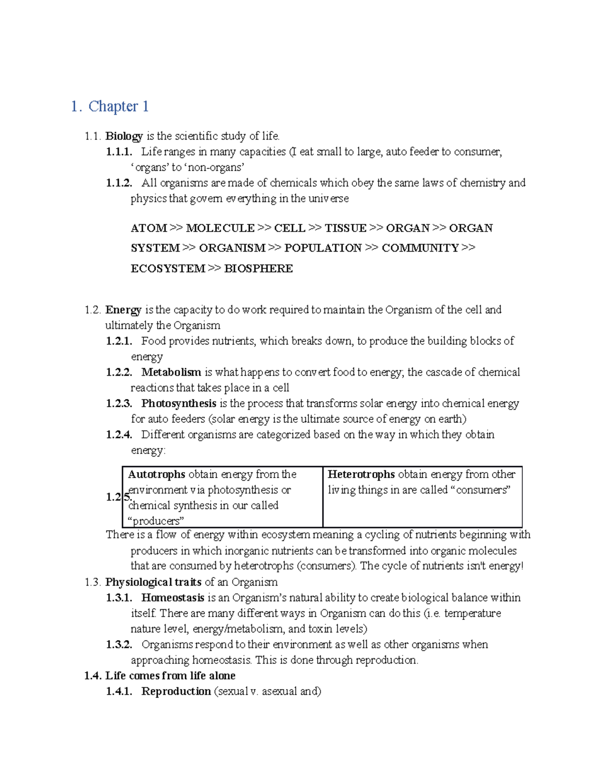 Chapter 1 - 1. Chapter 1 Biology is the scientific study of life. 1.1 ...