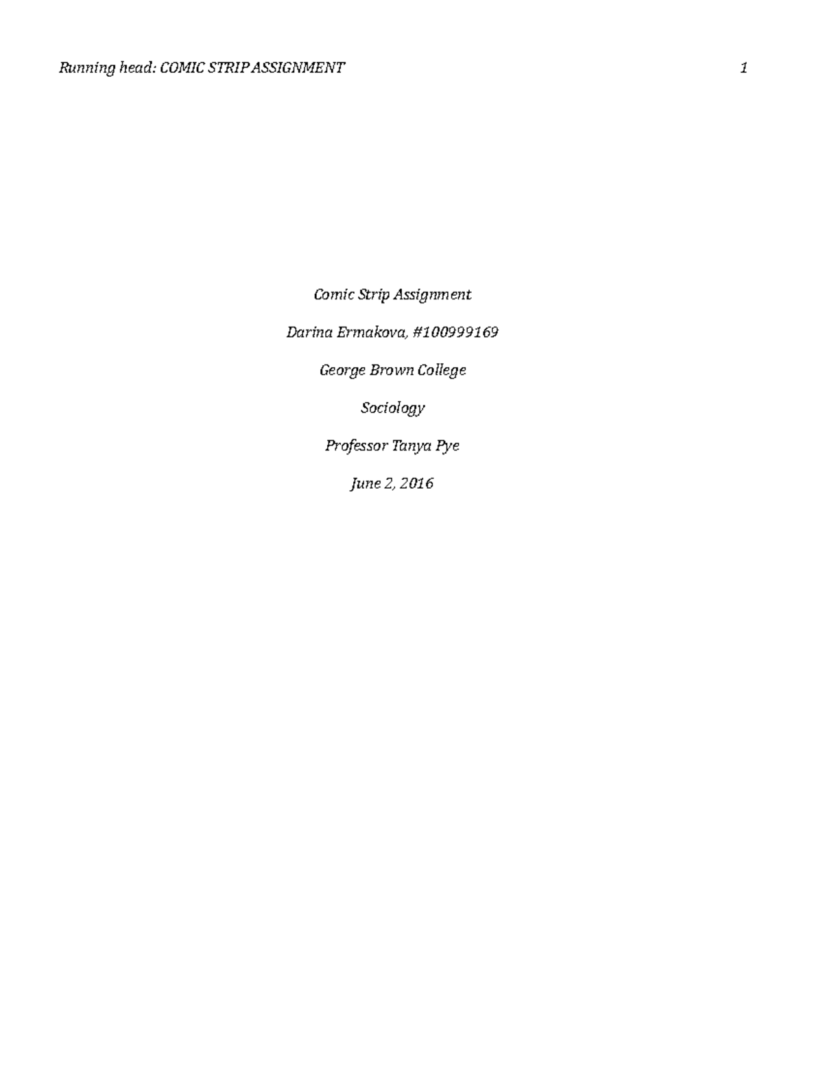 Comic strip assignment - Running head: COMIC STRIP ASSIGNMENT 1 Comic ...