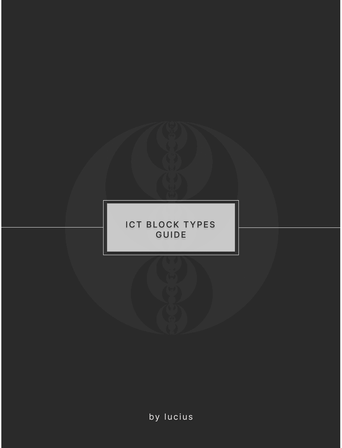 Ictblocktypes - ICT - b y l u c i u s I C T B L O C K T Y P E S G U I D E ! - Studocu