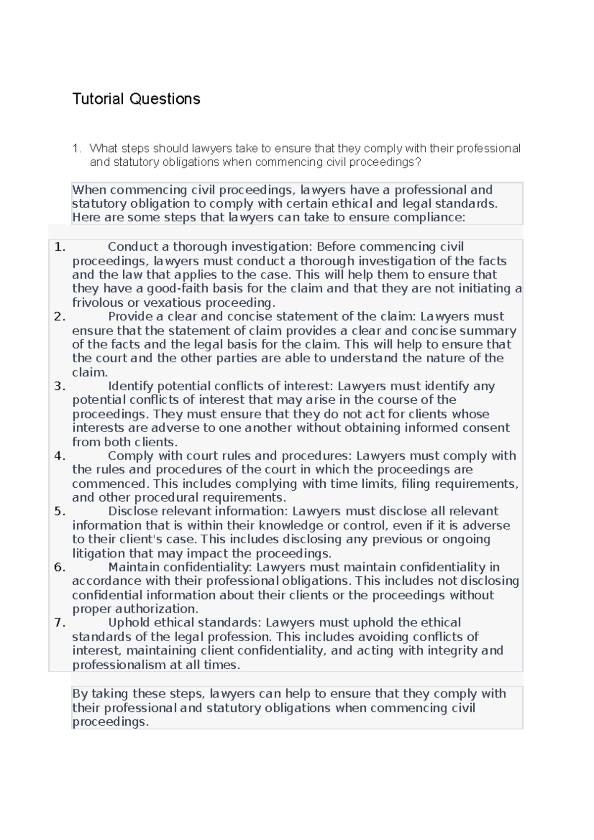 Wk4 - tutorial answers sans reference + research - Tutorial Questions What steps should lawyers ...