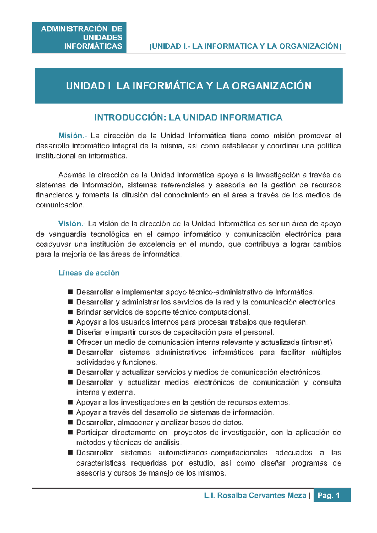 Tema 1: La informática y la organización - DE UNIDADES LA INFORMATICA Y ...