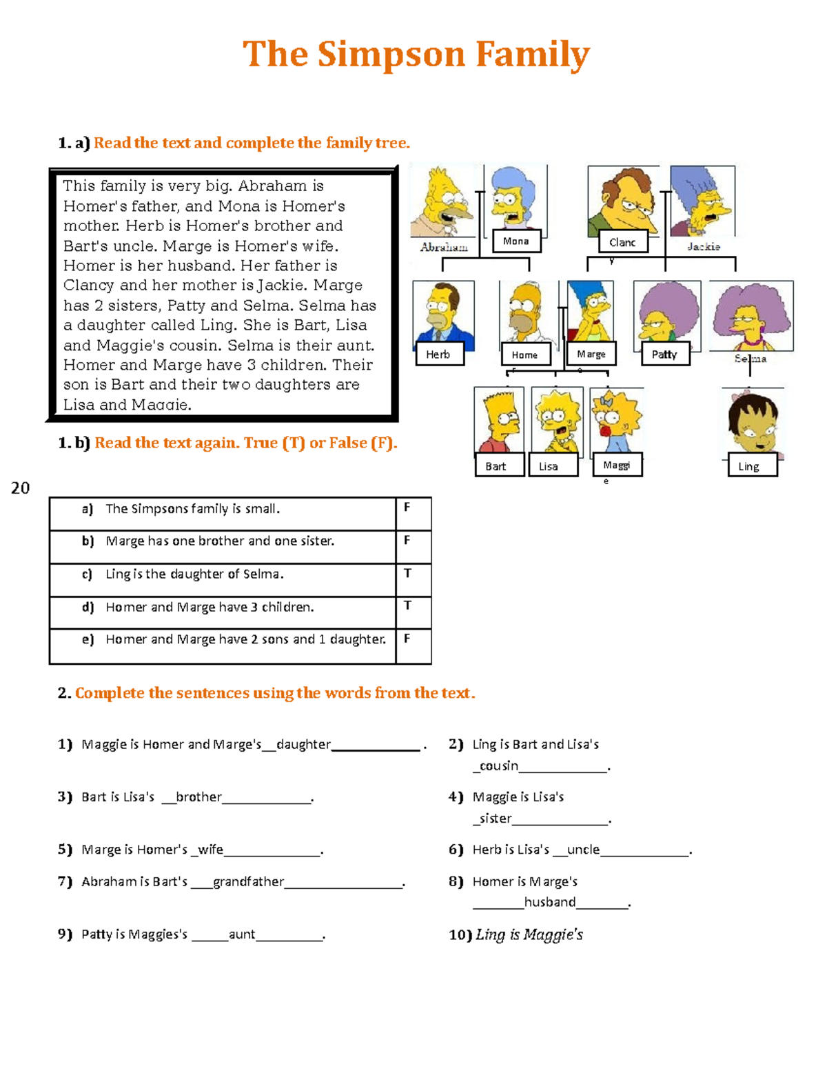 Grupo 6 - Practica en clase - The Simpson Family 1. a) Read the text ...