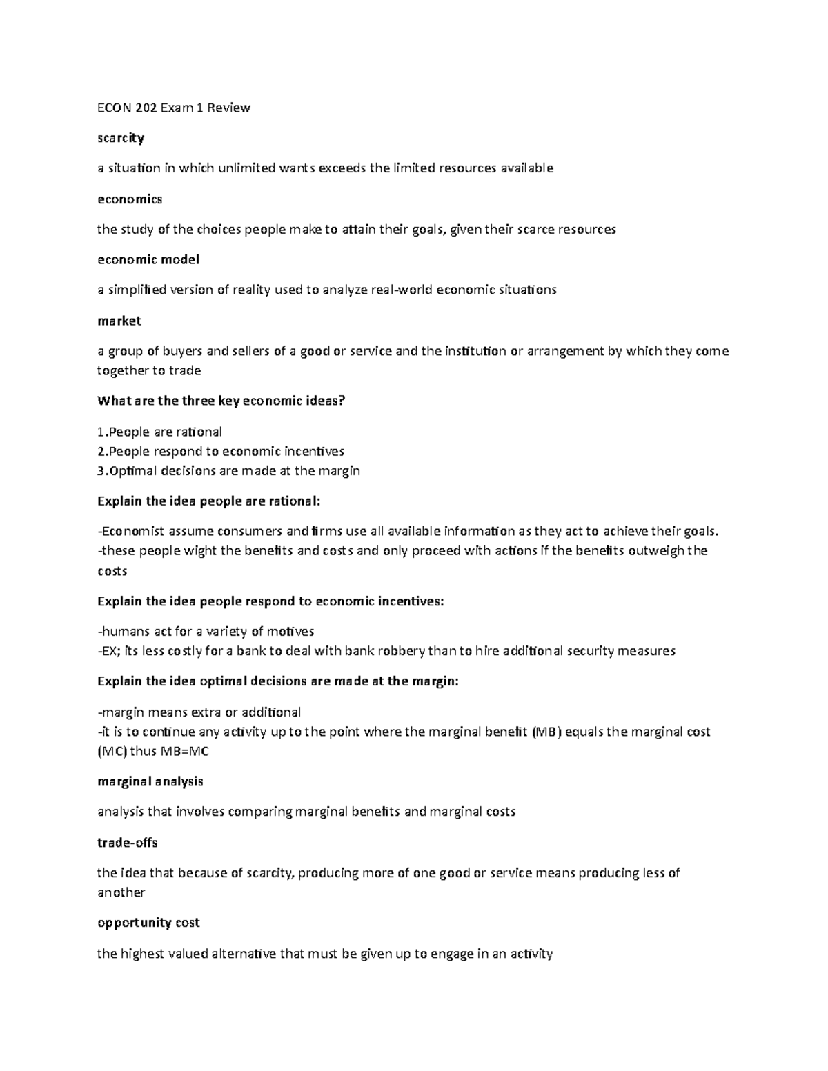 ECON 202 Exam 1 Review - ECON 202 Exam 1 Review scarcity a situation in ...