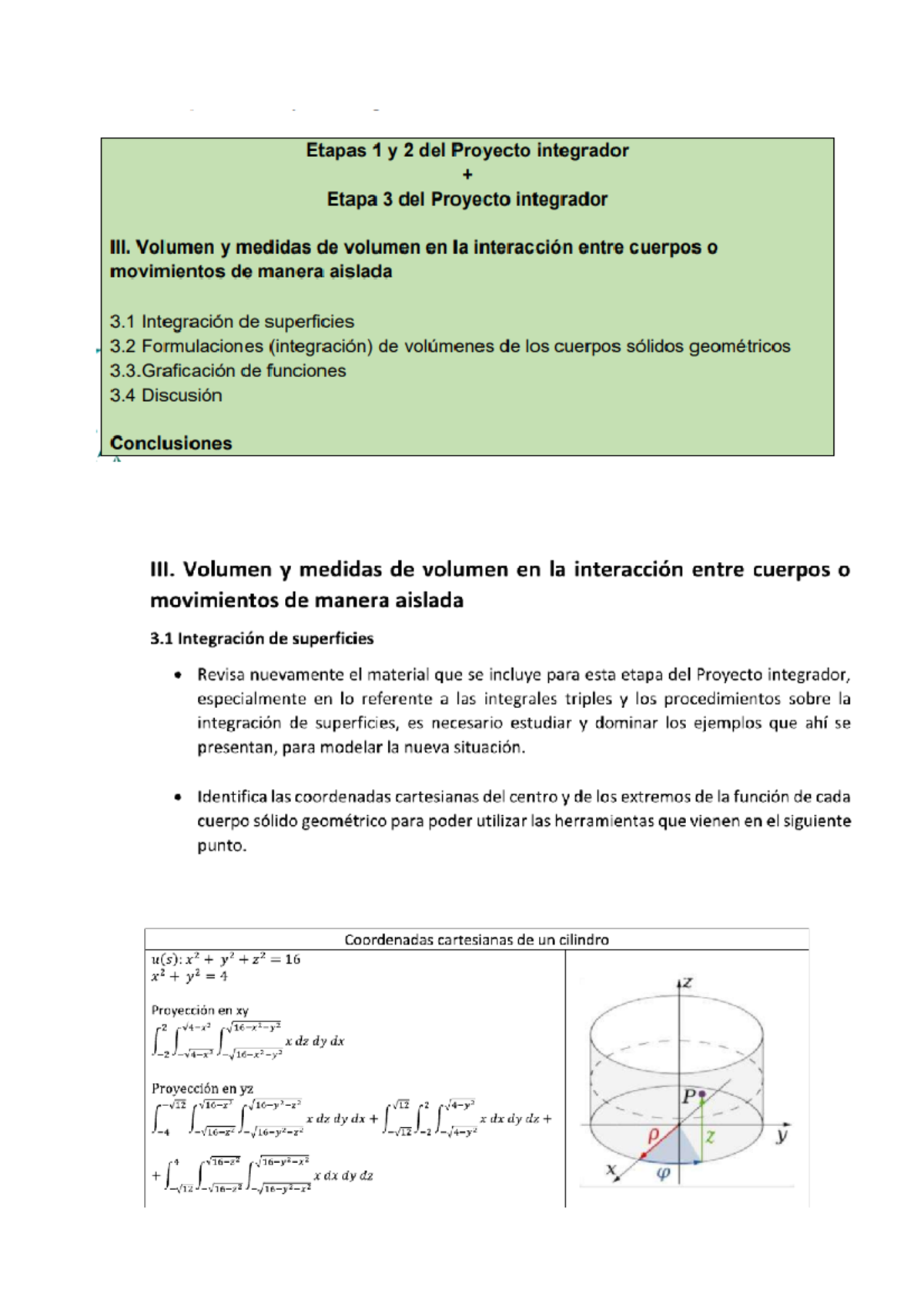 A#7 Proyecto Integrador Etapa 3 Calculovectorial - Cálculo Vectorial - 3 Discusión a) En equipo ...