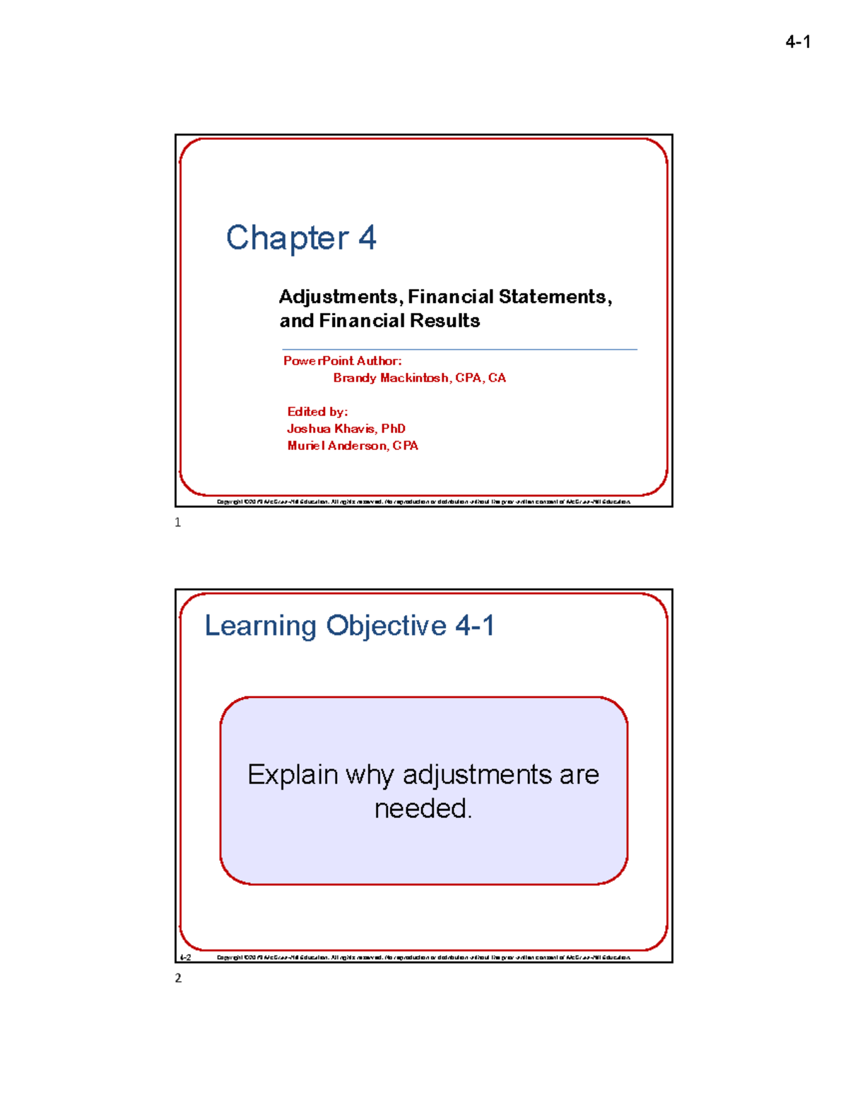 Chapter 4 Acc 300 - Copyright ©2019 McGraw-Hill Education. All rights ...