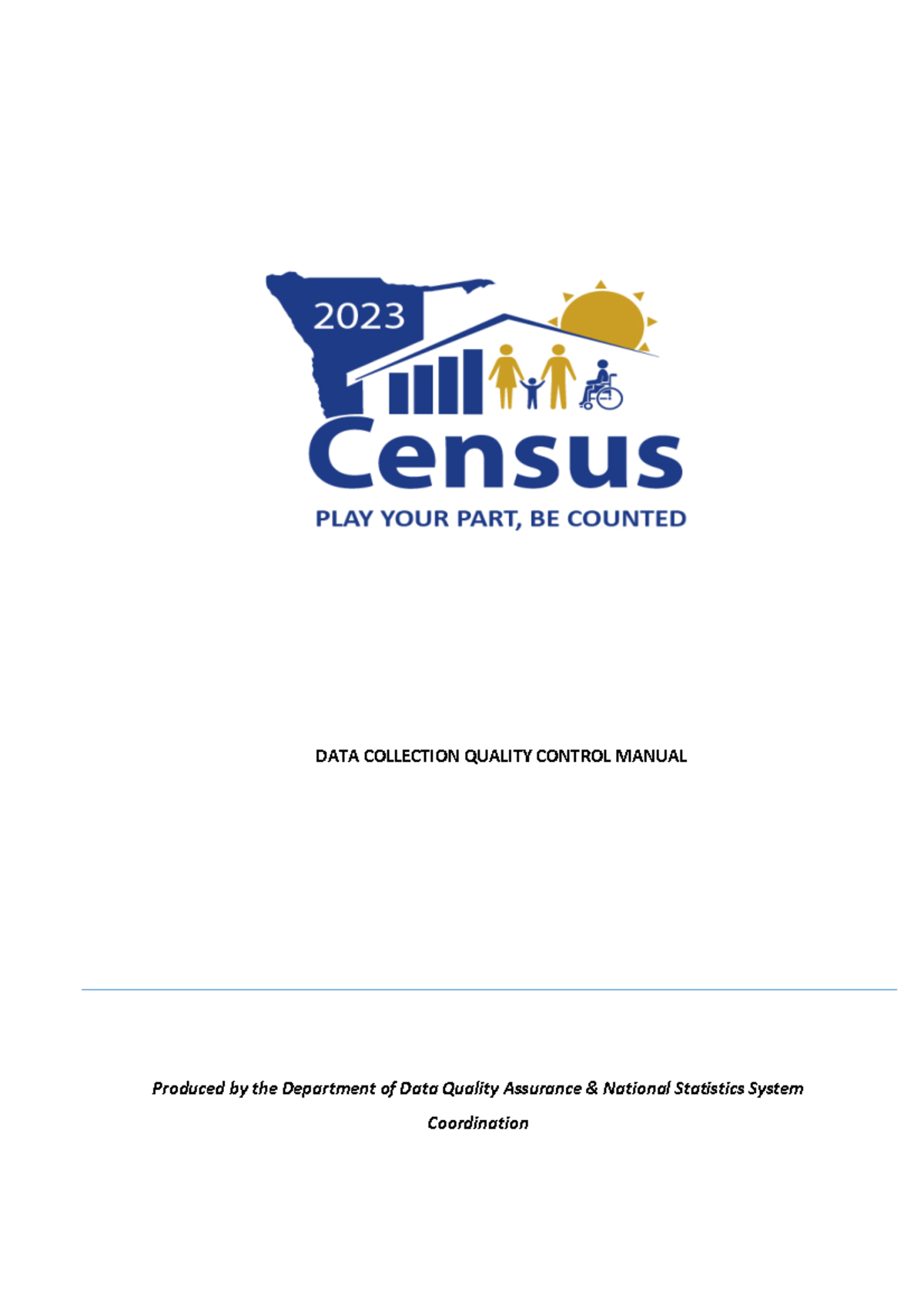 2023 Census Data Collection Quality Control Manual Final - DATA COLLECTION QUALITY CONTROL ...