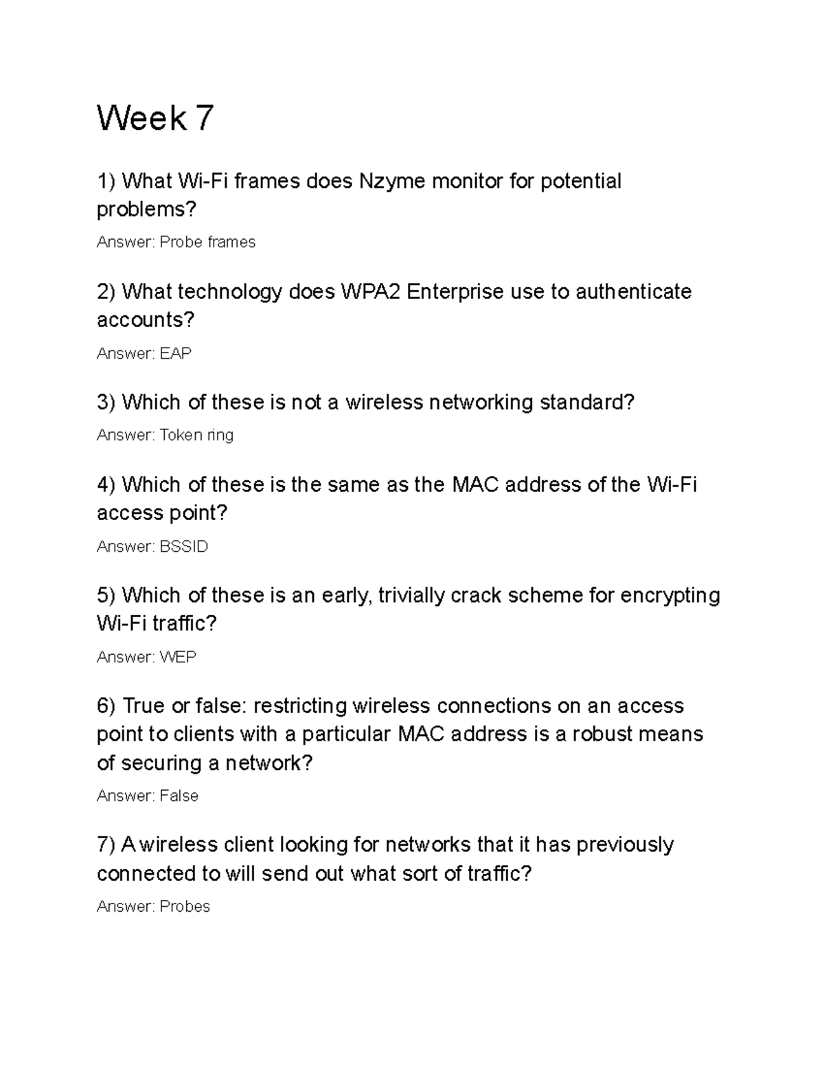 Week 7 Quiz - Wireless Network Security - Week 7 1) What Wi-Fi frames does Nzyme monitor for ...