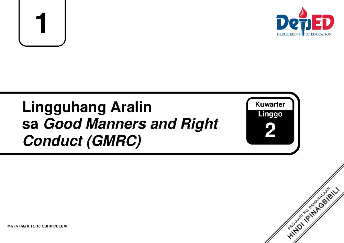 LE GMRC 1 Q1 Week2 v - GGGGGGGGGG - MATATAG K TO 10 CURRICULUM 1 Lingguhang Aralin sa Good ...