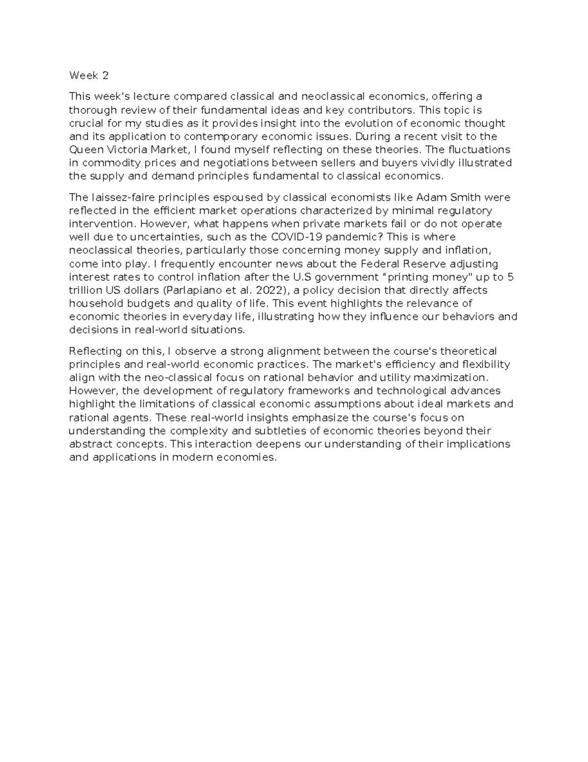 Reflection - Week 2 This week's lecture compared classical and neoclassical economics, offering ...