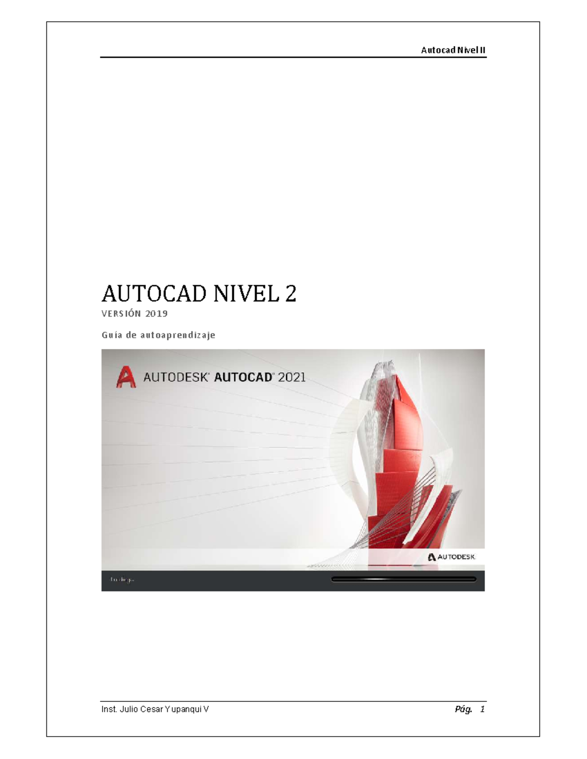 Manual Autocad Nivel 2 Version 2023 - Inst. Julio Cesar Yupanqui V Pág ...