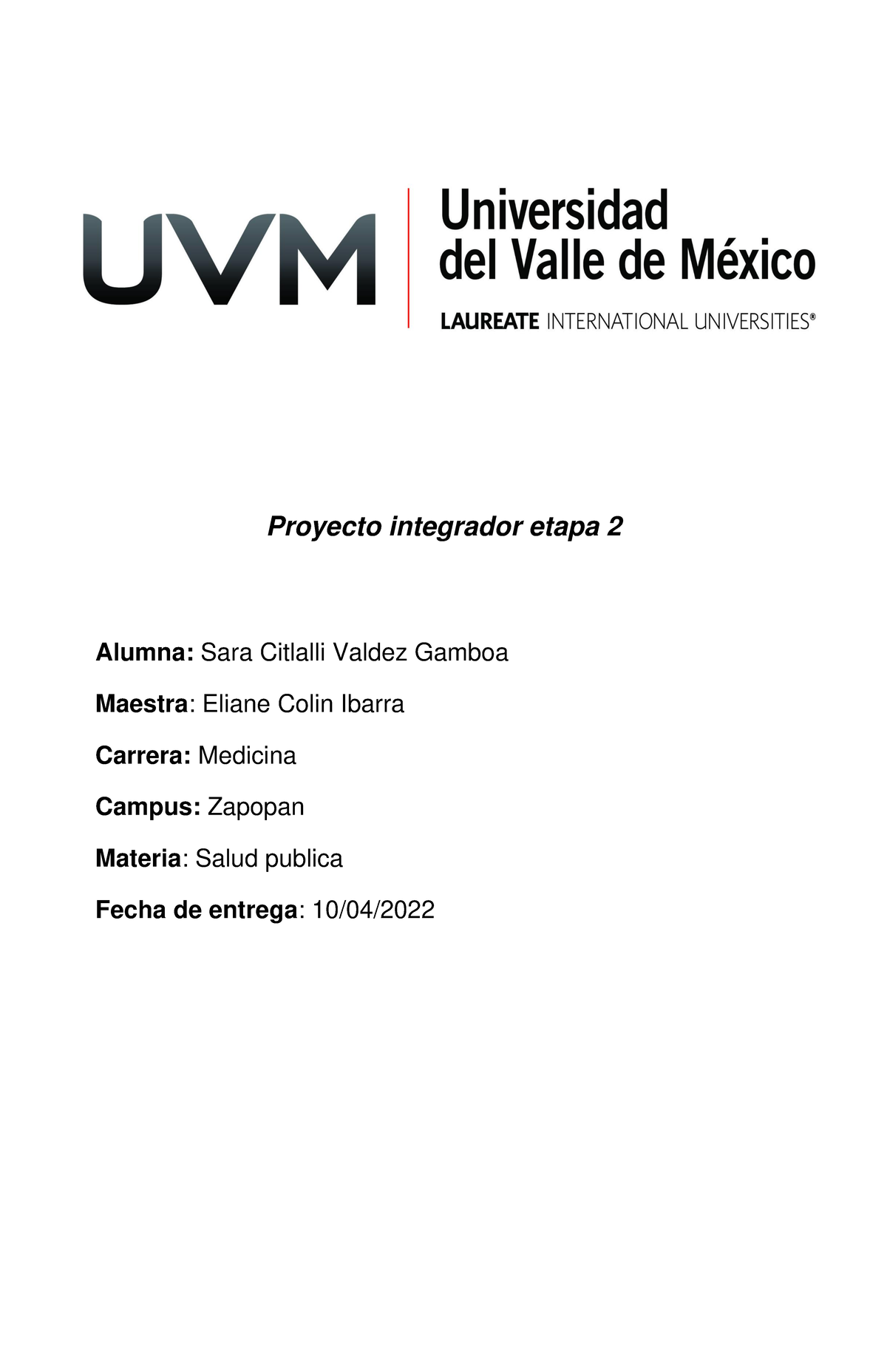 Act9 SCVG - salud - Proyecto integrador etapa 2 Alumna: Sara Citlalli ...