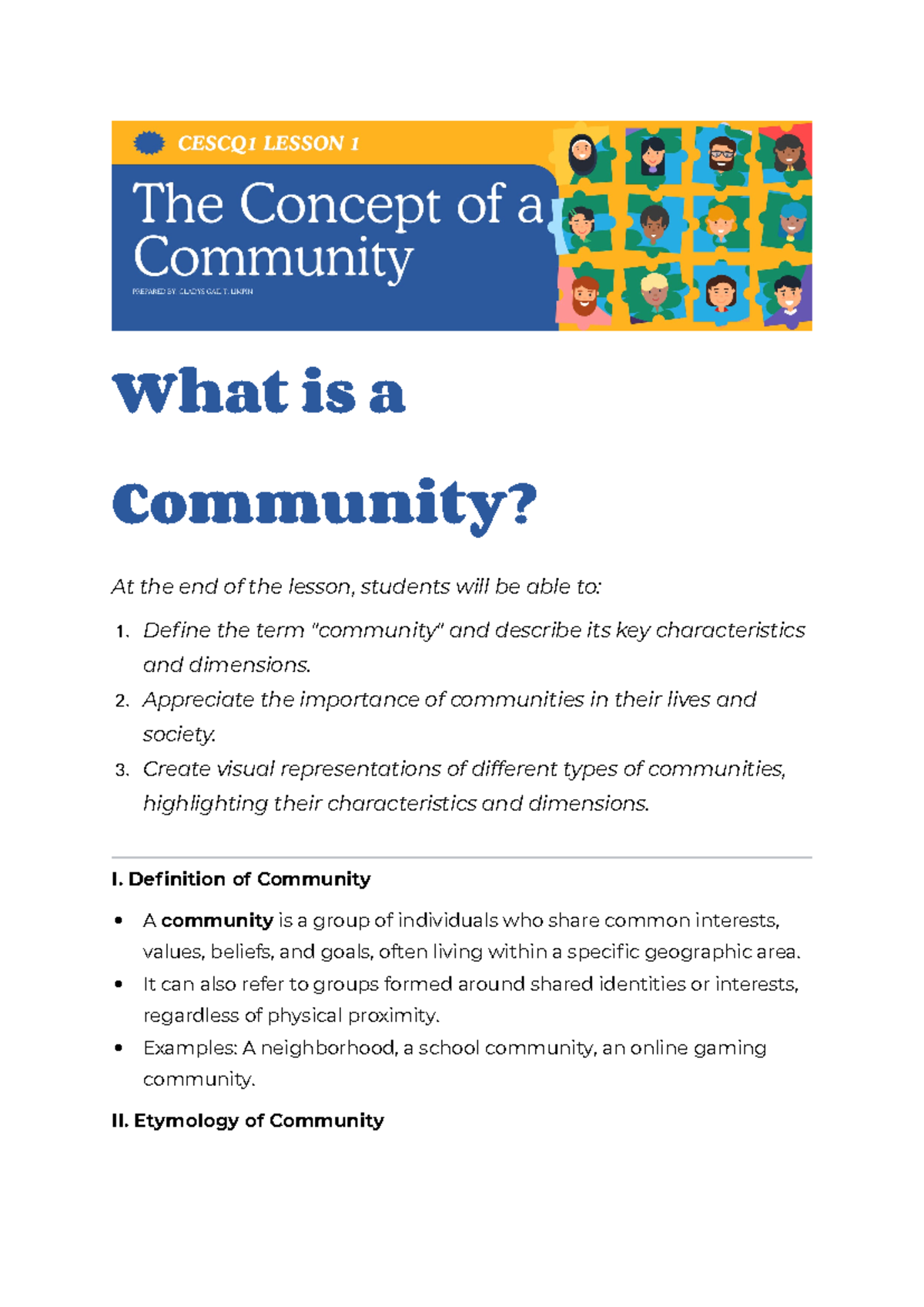 CESC Q1 Lesson 1 WHAT IS Community - What is a Community? At the end of the lesson, students ...