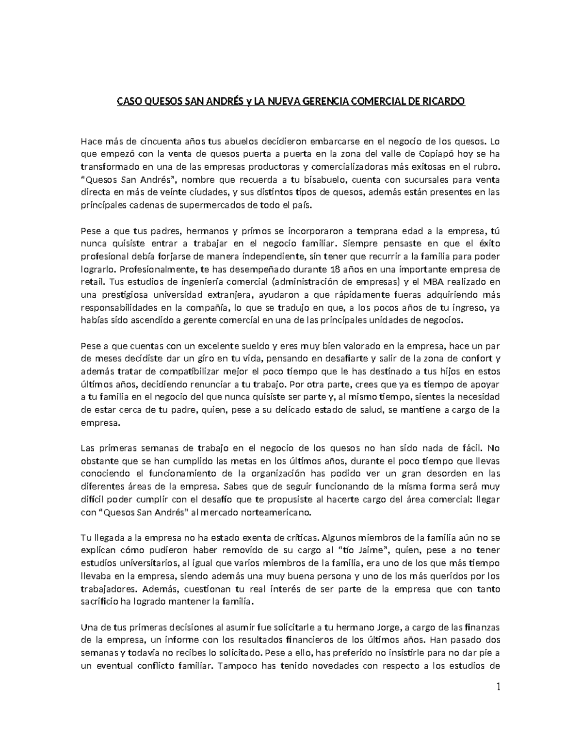 Caso M3 - Quesos San Andrés - CASO QUESOS SAN ANDRÉS y LA NUEVA GERENCIA COMERCIAL DE RICARDO ...